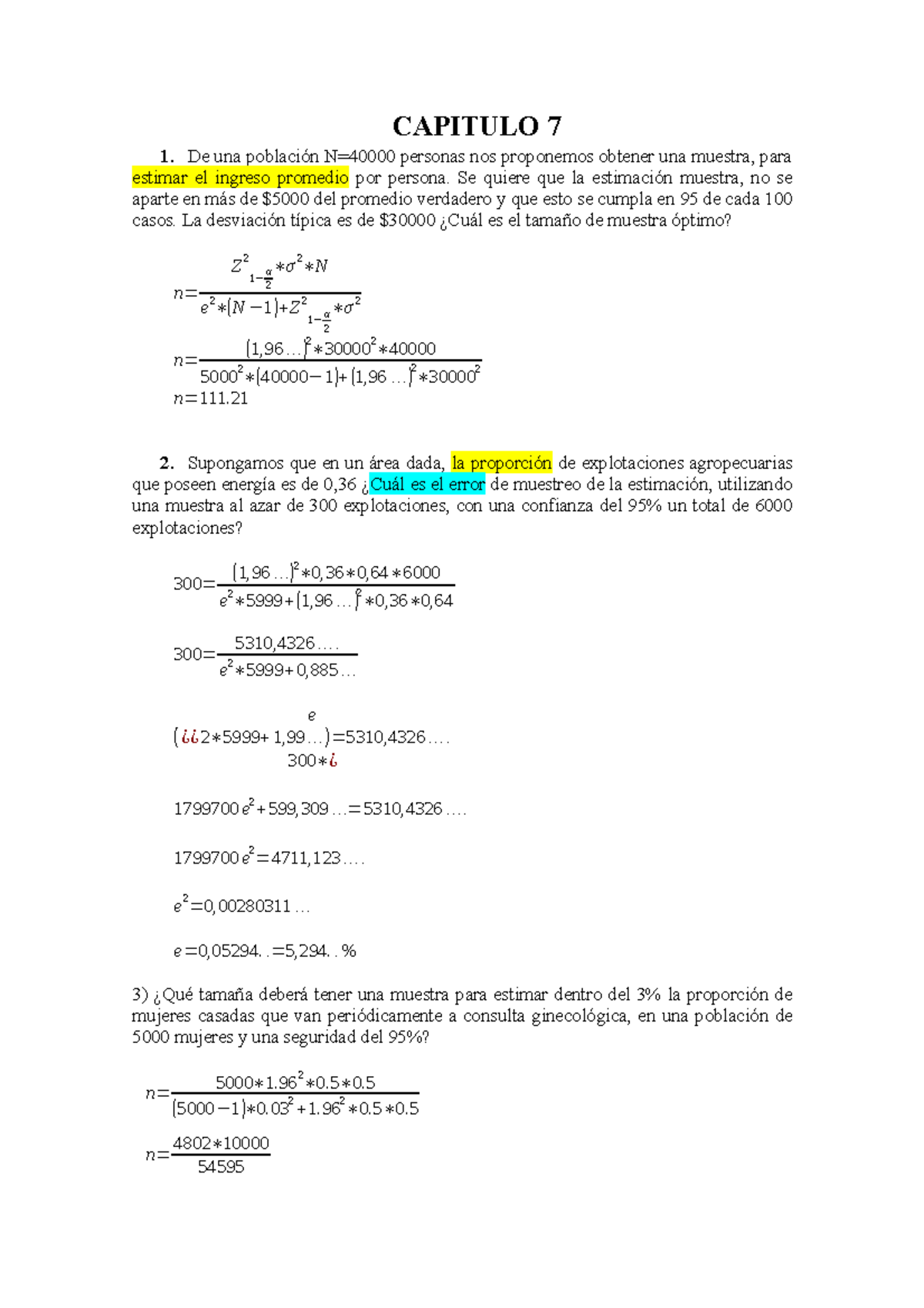 Capitulo 7 - Métodos Estadísticos - CAPITULO 7 1. De una población N ...