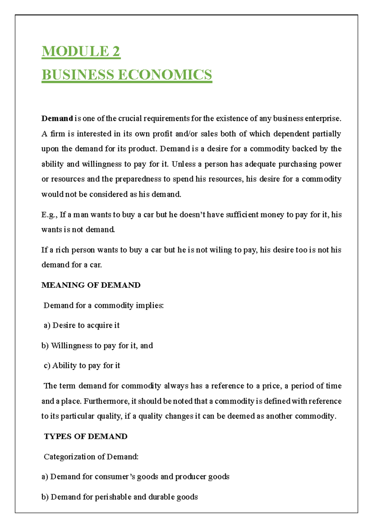 Module 2 BUsiness economics - MODULE 2 BUSINESS ECONOMICS Demand is one of the crucial ...