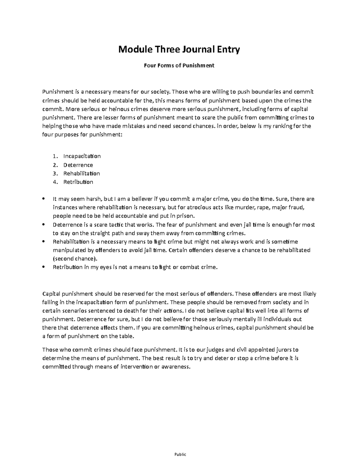 Module Three Journal Entry - Those who are willing to push boundaries and commit crimes should ...