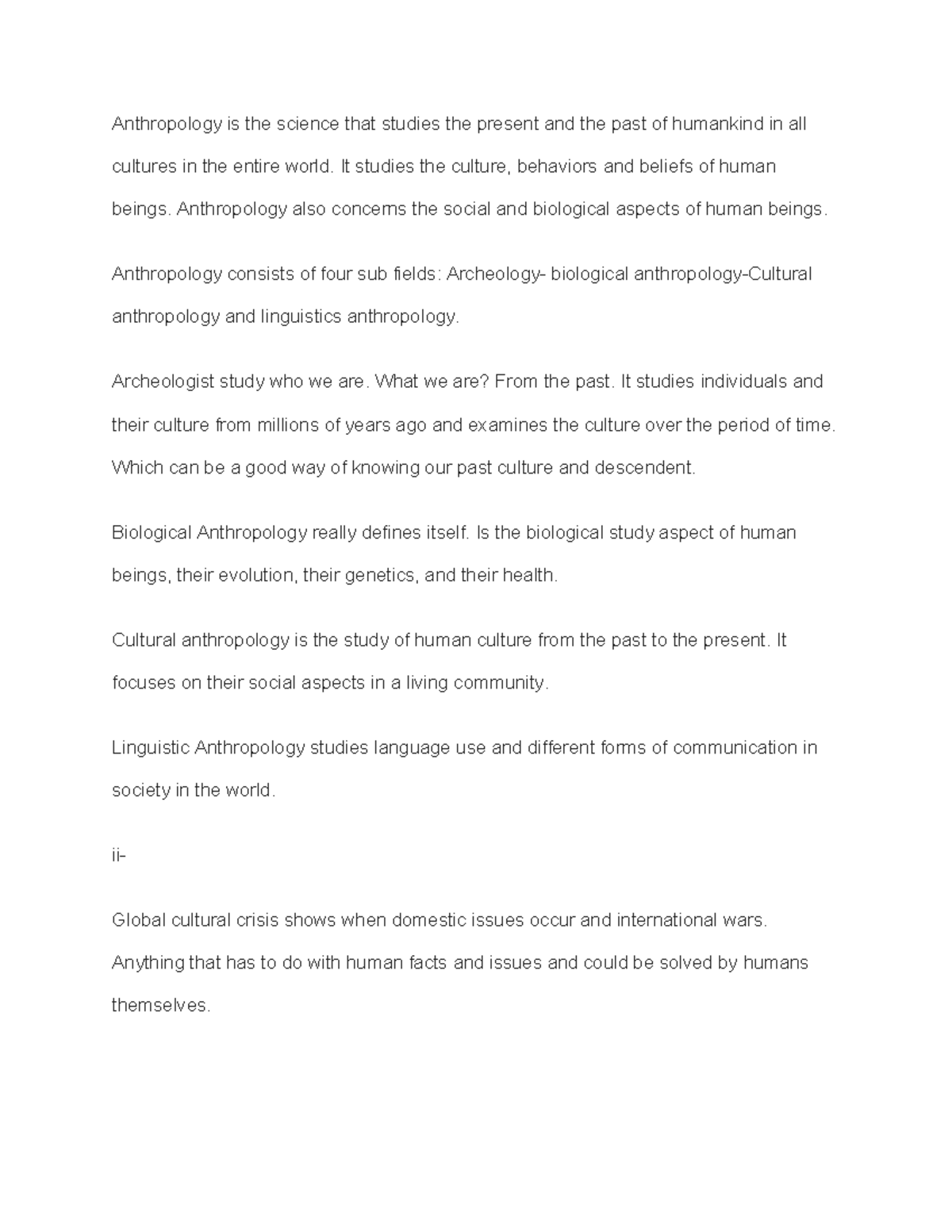 Antropology Assignment two outline - Anthropology is the science that ...