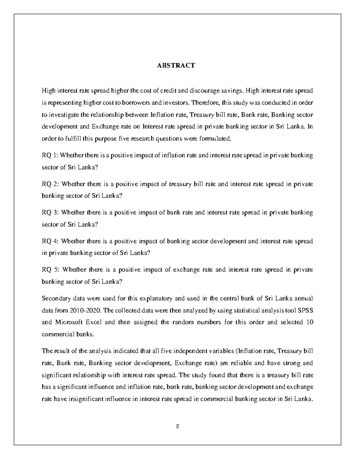 1.Final Research Draft Report - ii ABSTRACT High interest rate spread higher the cost of credit ...