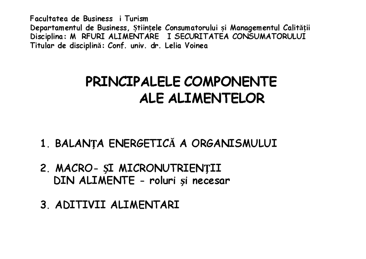 2 Principalele Componente ALE ALIMentelor - PRINCIPALELE COMPONENTE ALE ...