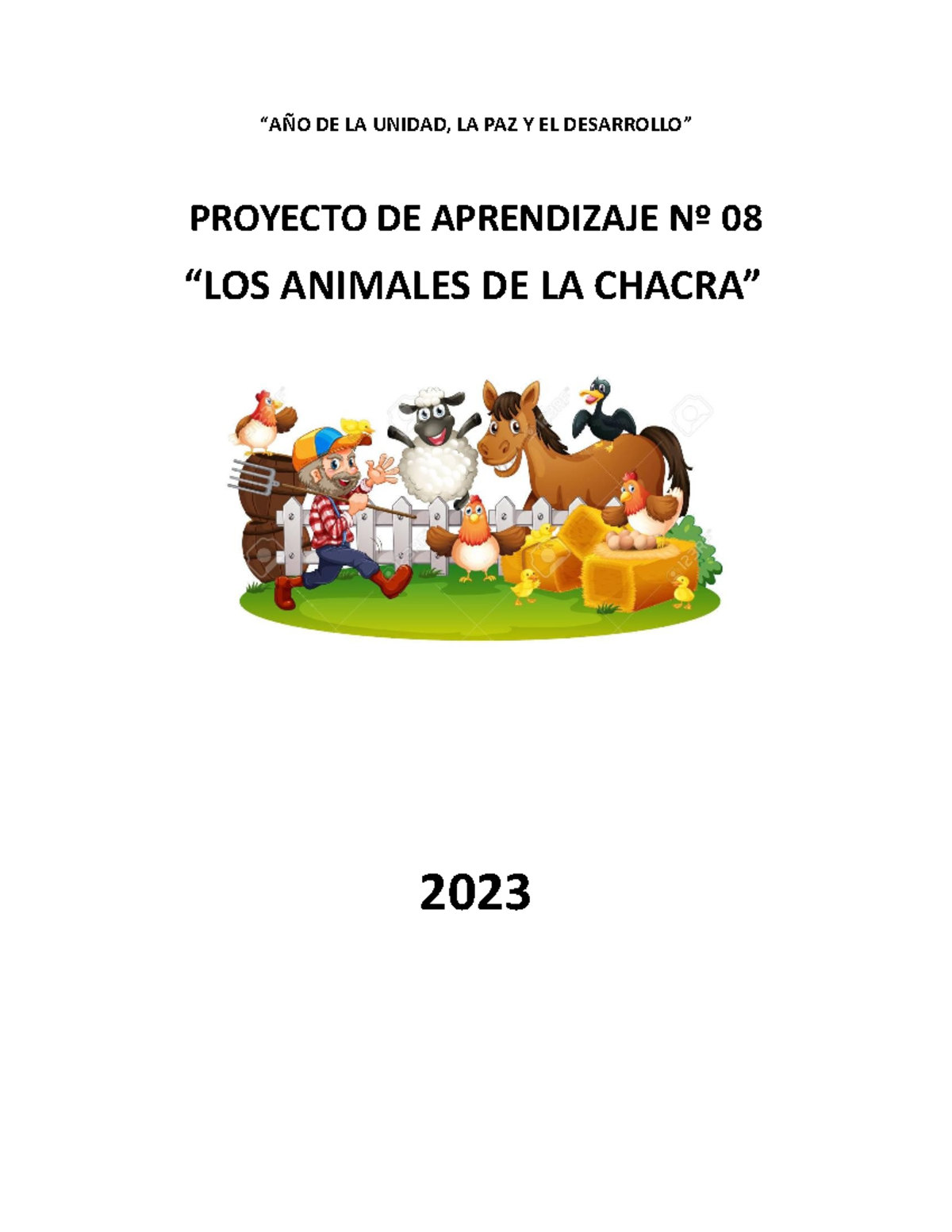 Proyecto Animales DE Granja - “AÑO DE LA UNIDAD, LA PAZ Y EL DESARROLLO ...