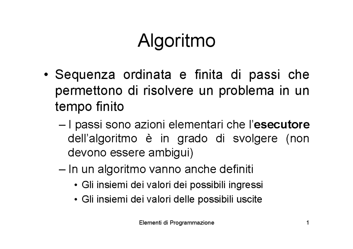 EP01 Algoritmi - Appunti Lezione 1 Musone - Algoritmo / Sequenza ...