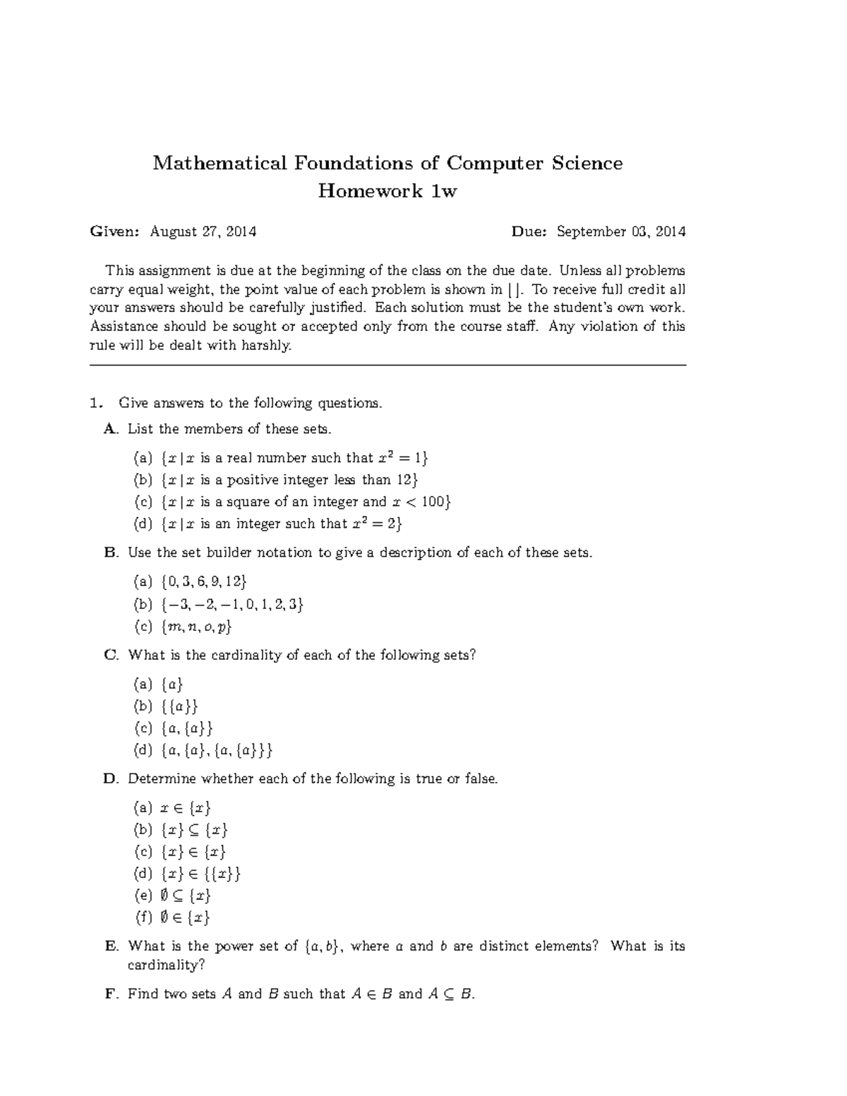 Homework 1w - Mathematical Foundations of Computer Science Homework 1w Given: August 27, 2014 ...