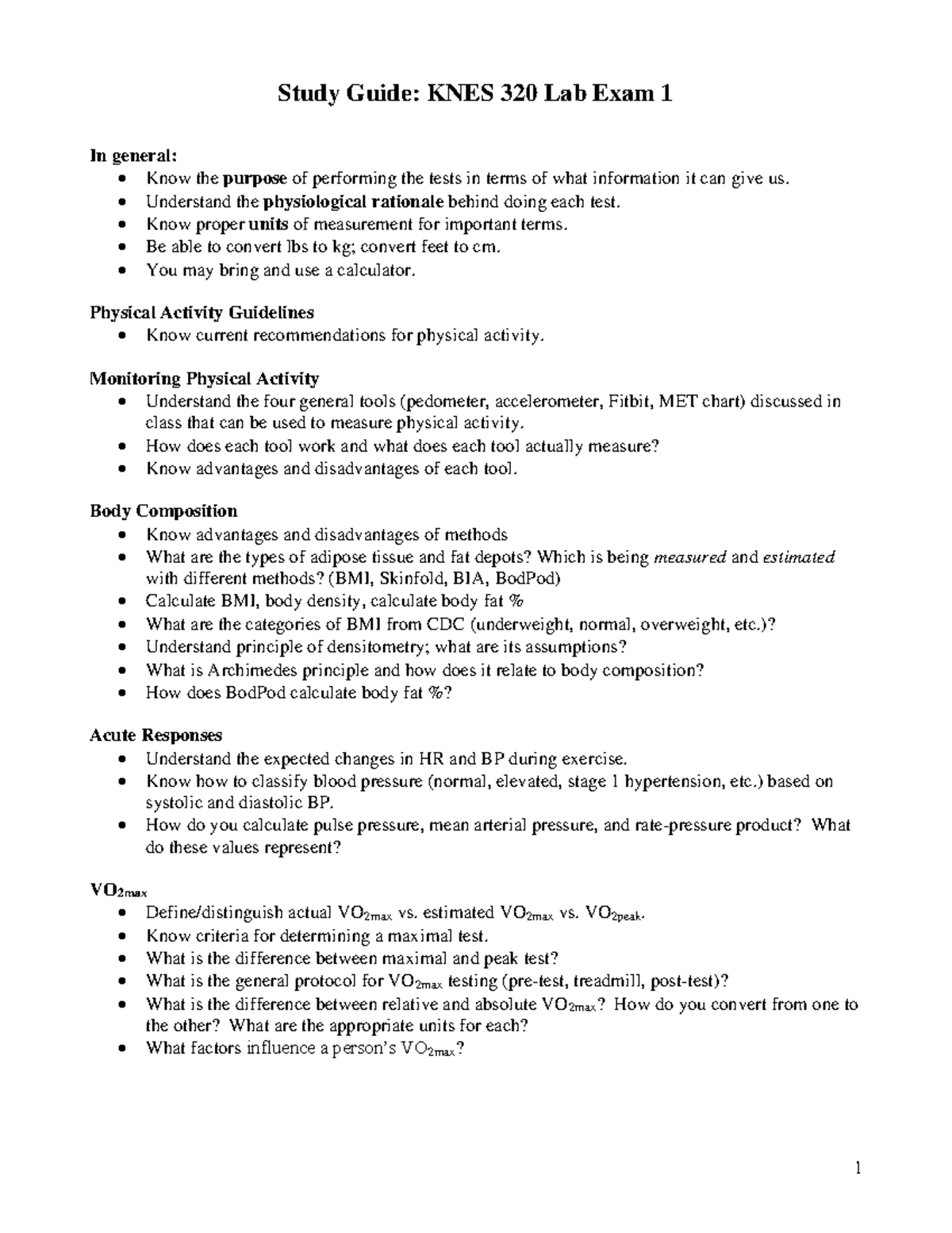 Lab Exam 1 Study Guide - 1 Study Guide: KNES 320 Lab Exam 1 In general ...