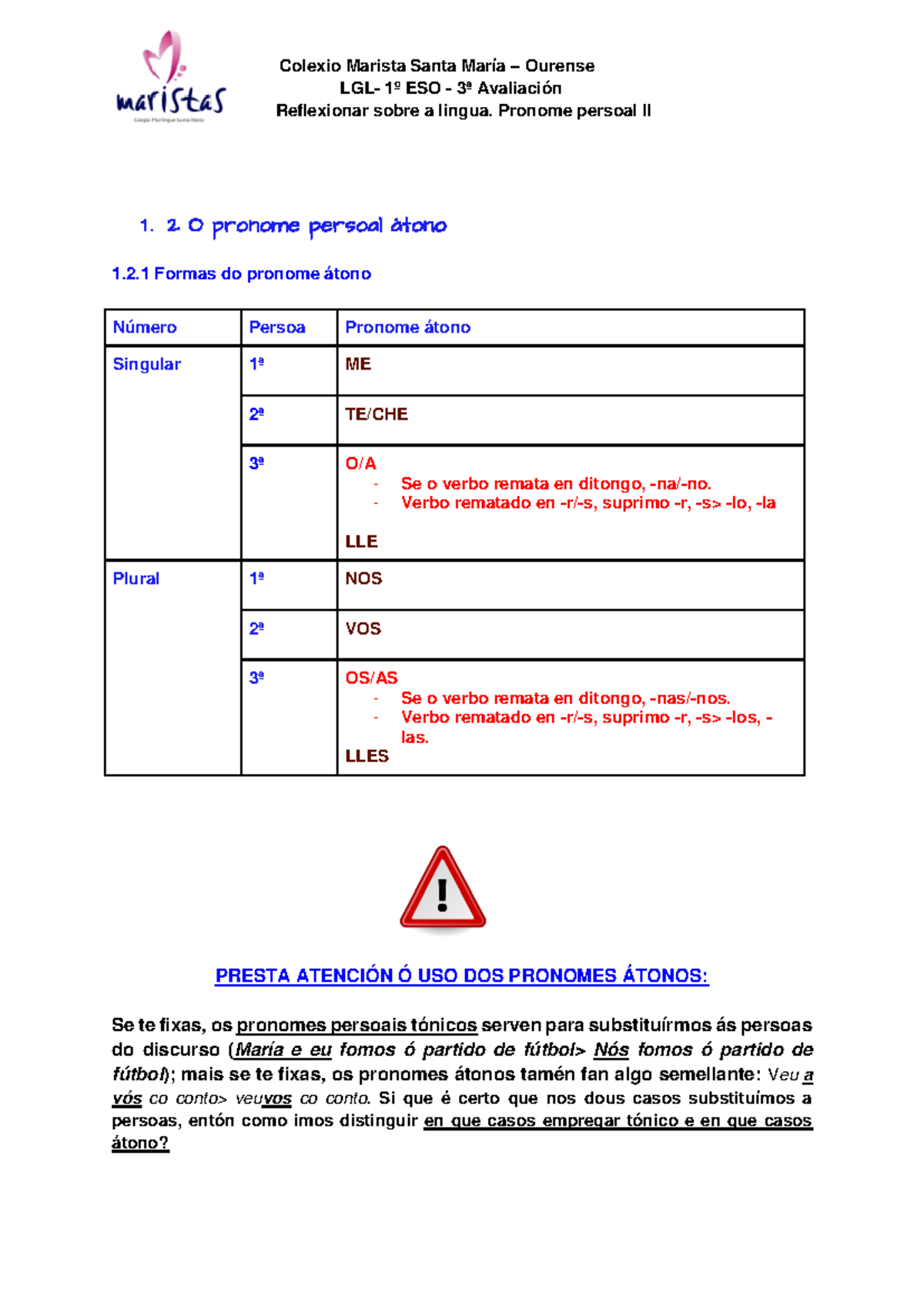 Estudo Átono - Colexio Marista Santa María – Ourense LGL- 1º ESO - 3ª ...
