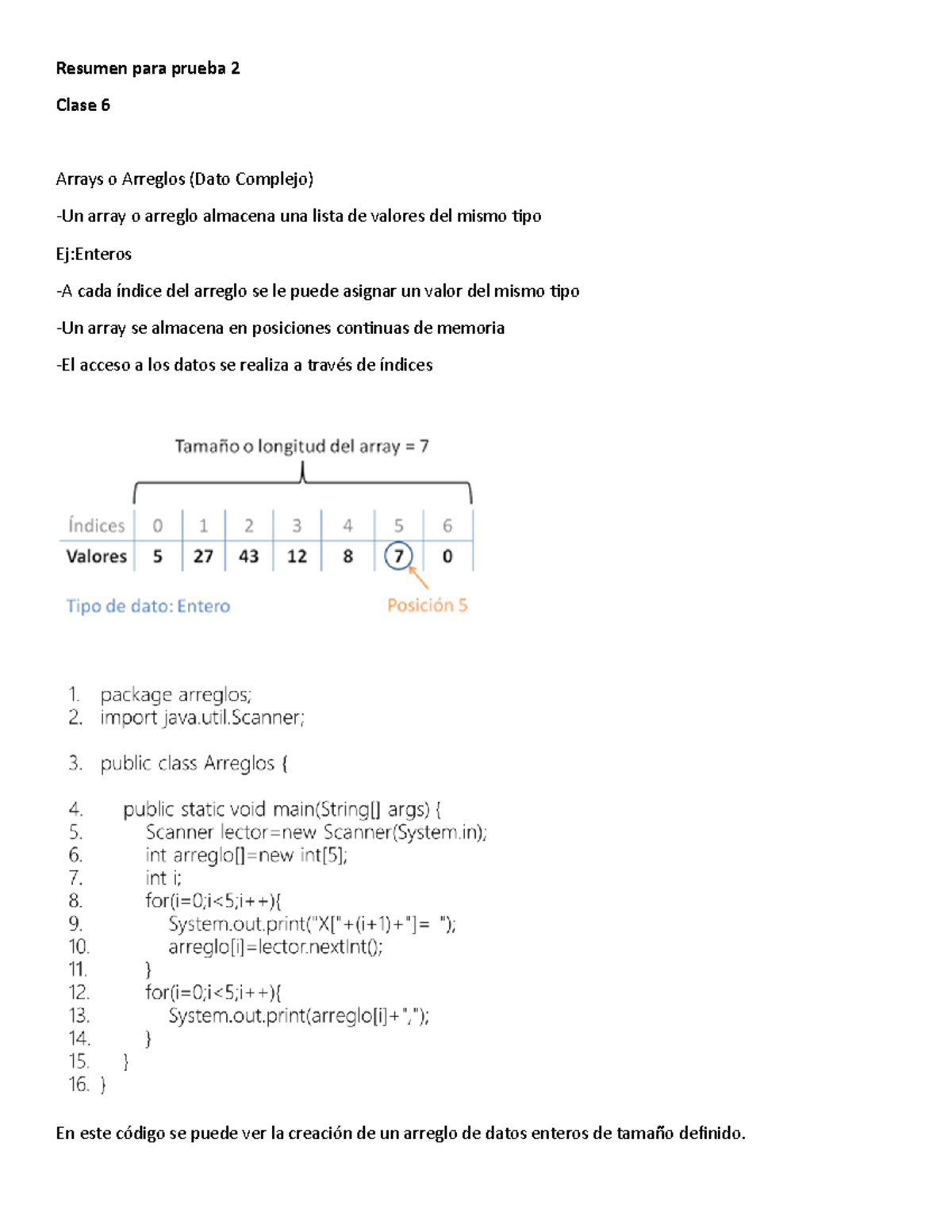 Resumen para prueba 2 - siejhhhsgscwscs - Resumen para prueba 2 Clase 6 Arrays o Arreglos (Dato ...