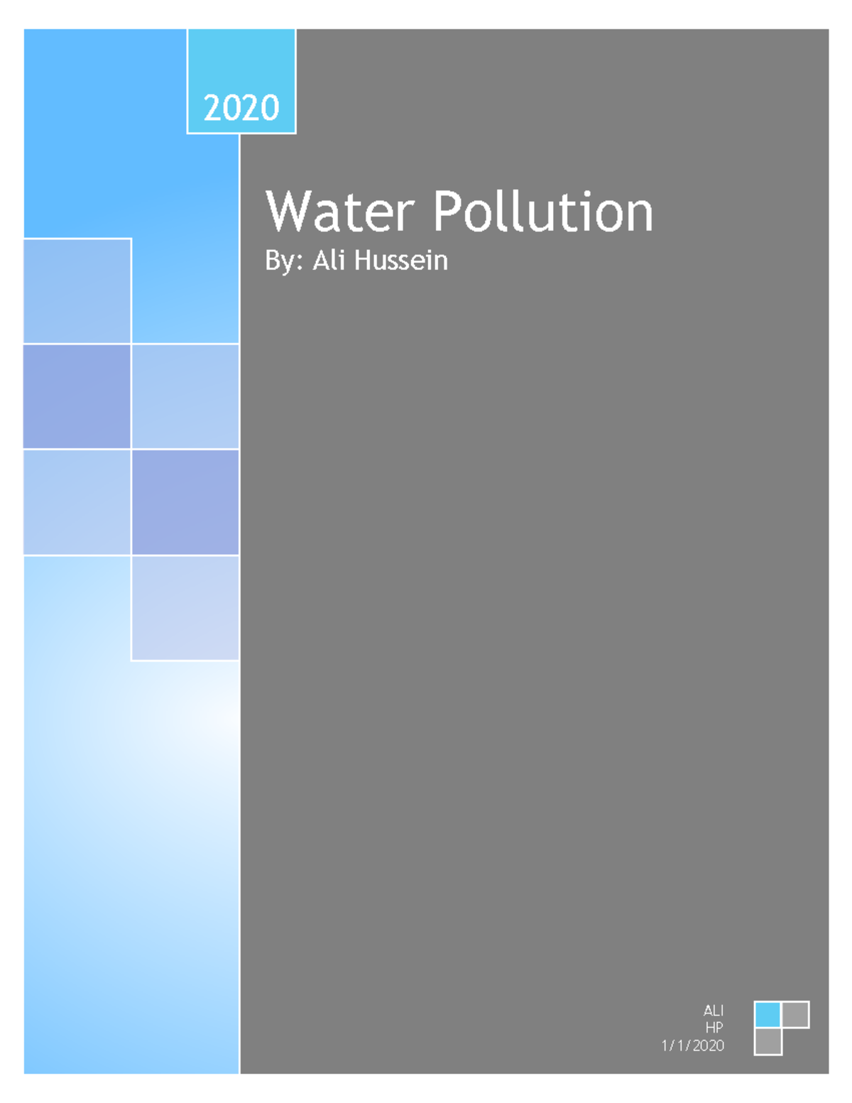 Water pollution - Water Pollution By: Ali Hussein 2020 ALI HP 1/1 ...