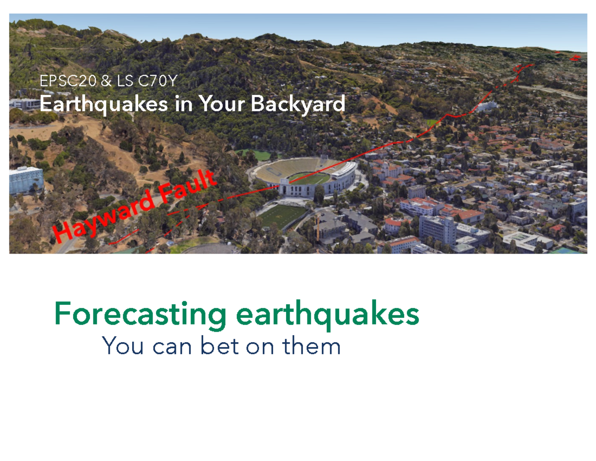 L19-Eq Forecasting - Notes - Forecasting earthquakes You can bet on ...