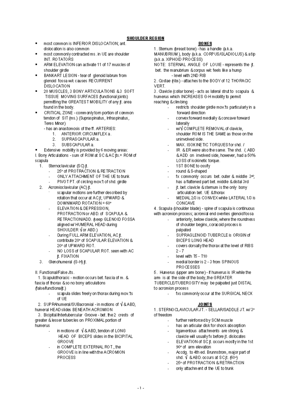 Shoulder reviewer - SHOULDER REGION most common is INFERIOR DISLOCATION ...