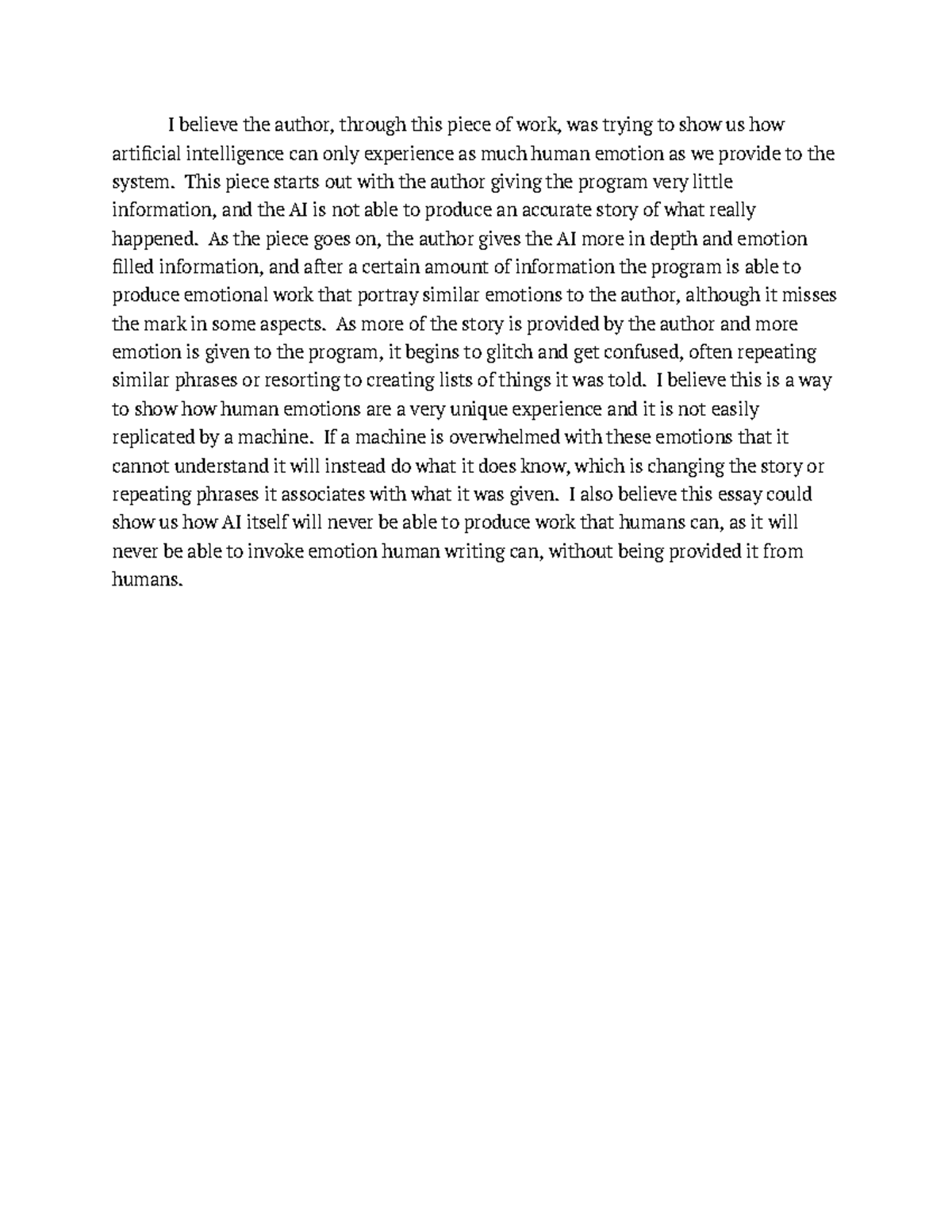 Ghosts assignment - I believe the author, through this piece of work ...