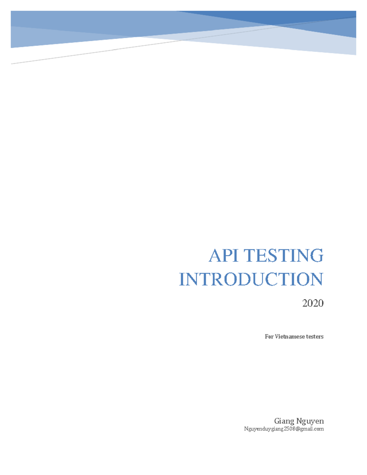 API Testing giang nguyen 2020 - API TESTING INTRODUCTION 2020 Giang ...