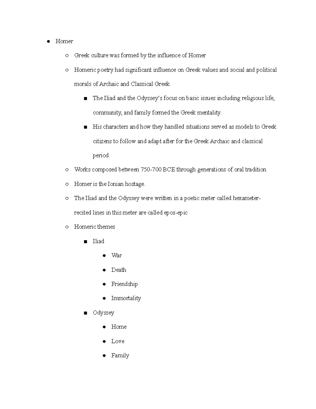 U3 Video Notes (HUMN 281) - Homer Greek culture was formed by the ...