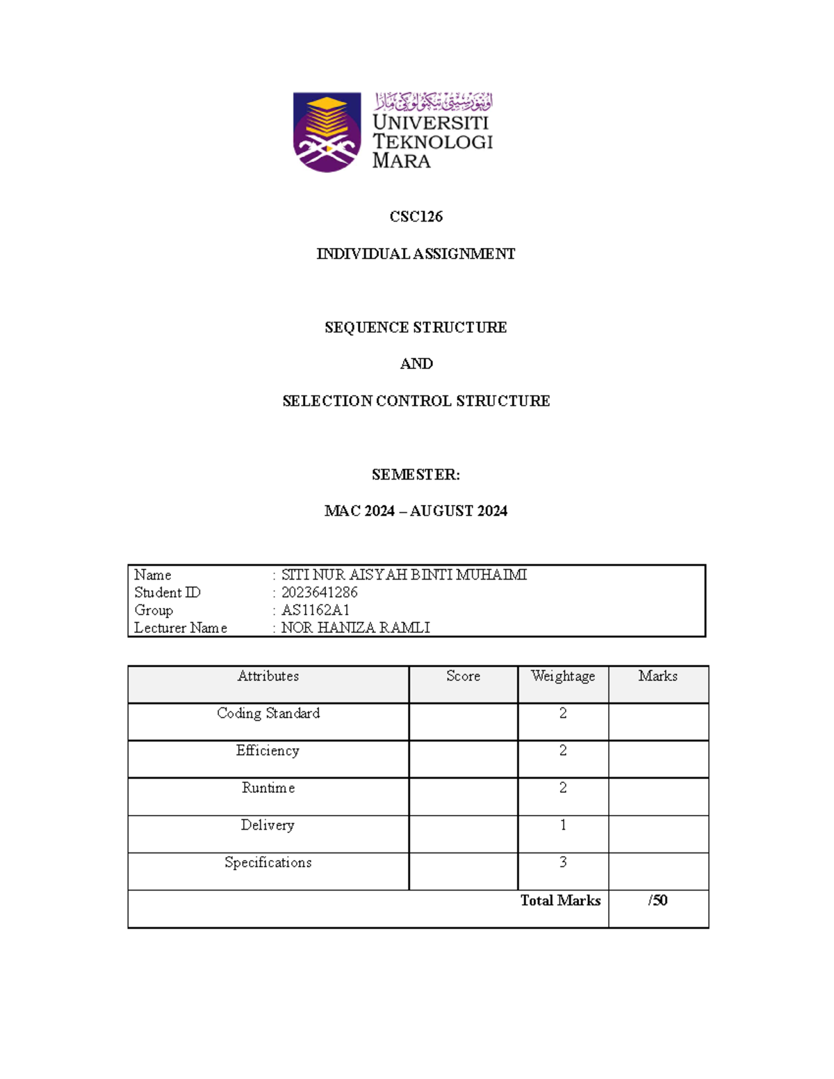 Individual assignment - CSC INDIVIDUAL ASSIGNMENT SEQUENCE STRUCTURE AND SELECTION CONTROL ...