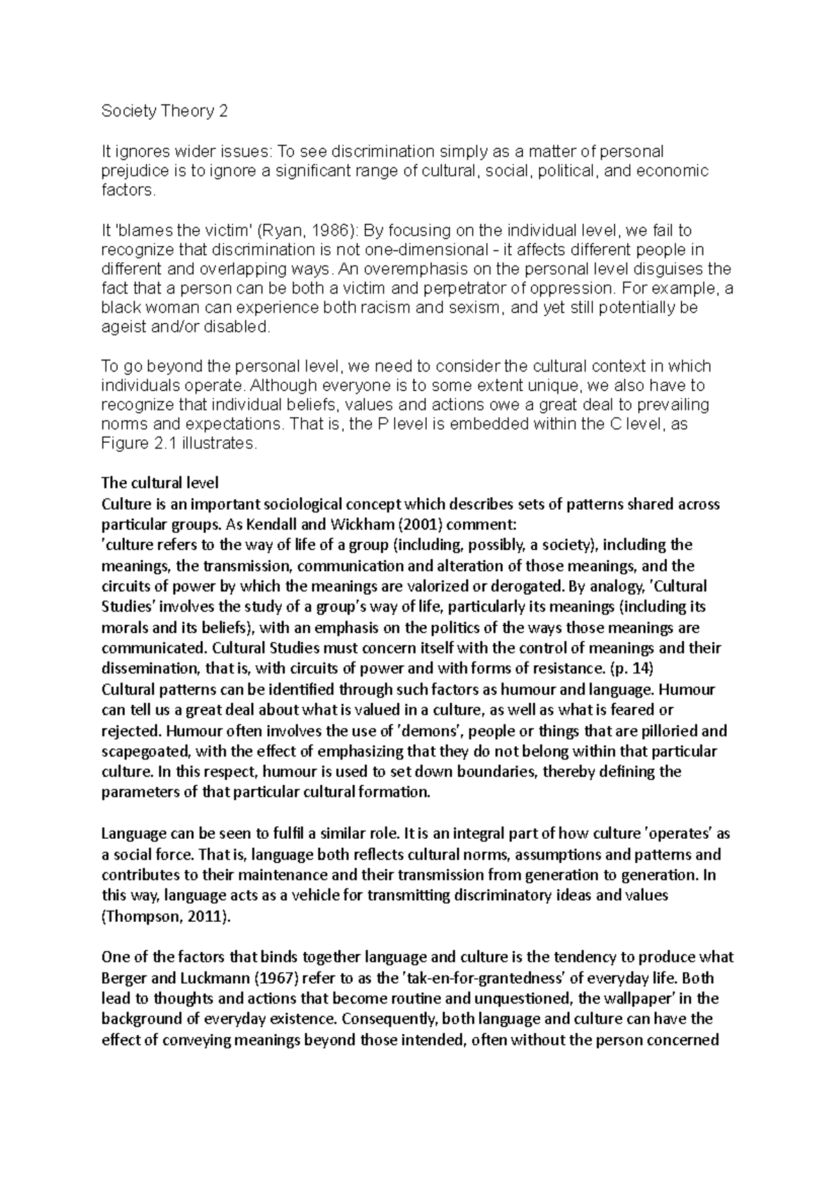 Society Theory part 2 - Society Theory 2 It ignores wider issues: To ...