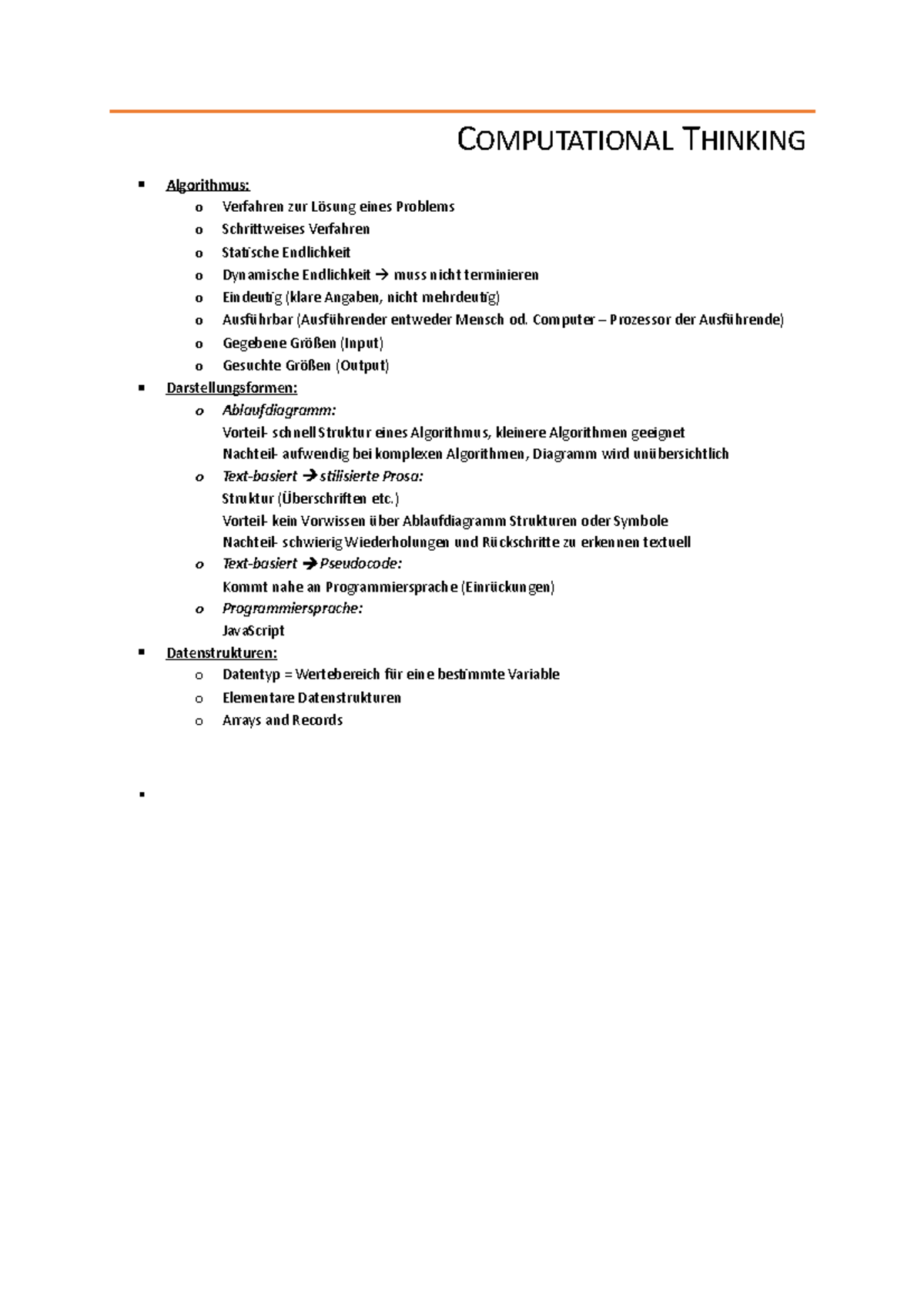 Computational Thinking - COMPUTATIONAL THINKING Algorithmus: o Verfahren zur Lösung eines ...
