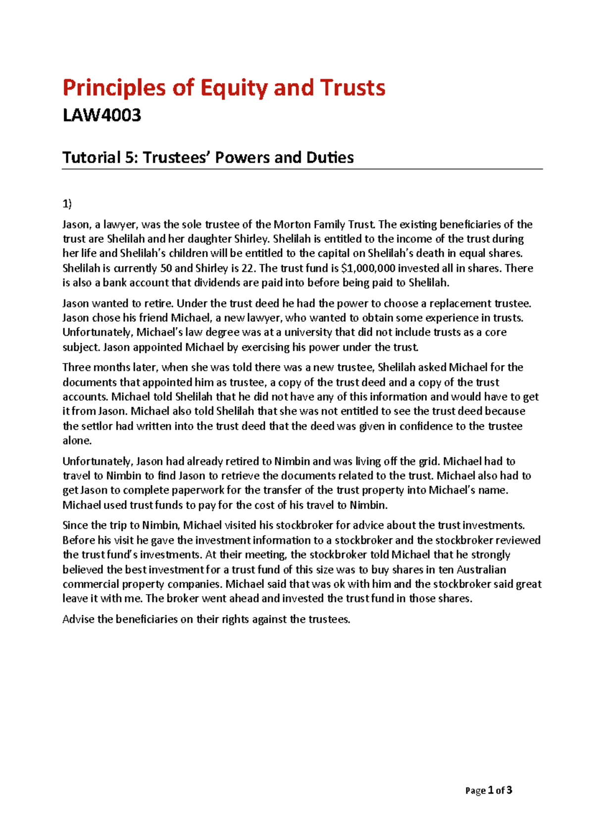 Tutorial 5 - Key principles - Principles of Equity and Trusts LAW Tutorial 5: Trustees’ Powers ...