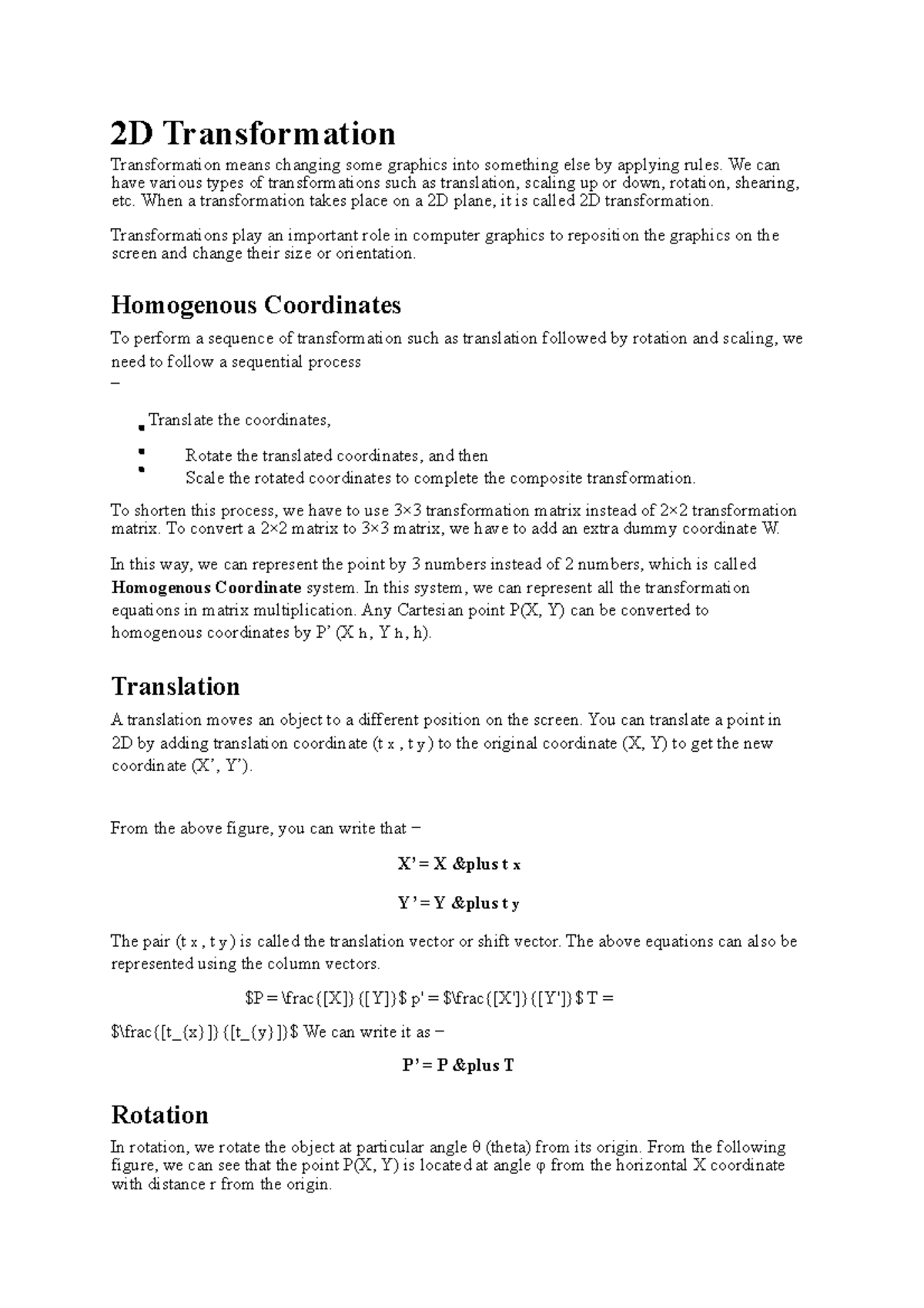 20.2D Transformation - 1 - 2D Transformation Transformation means changing some graphics into ...