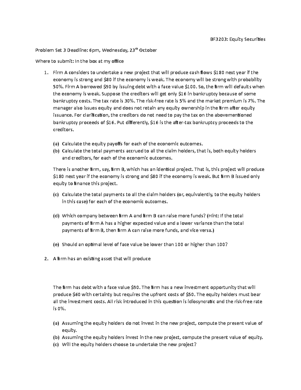 Pset 3 - notes - BF3203: Equity Securities Problem Set 3 Deadline: 6pm ...