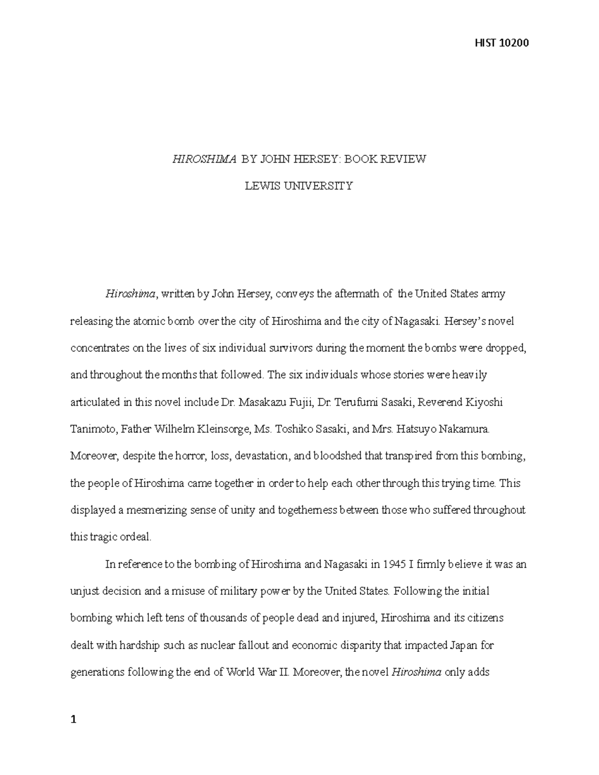 HIST 10200 - Hiroshima Term Paper - HIROSHIMA BY JOHN HERSEY: BOOK ...