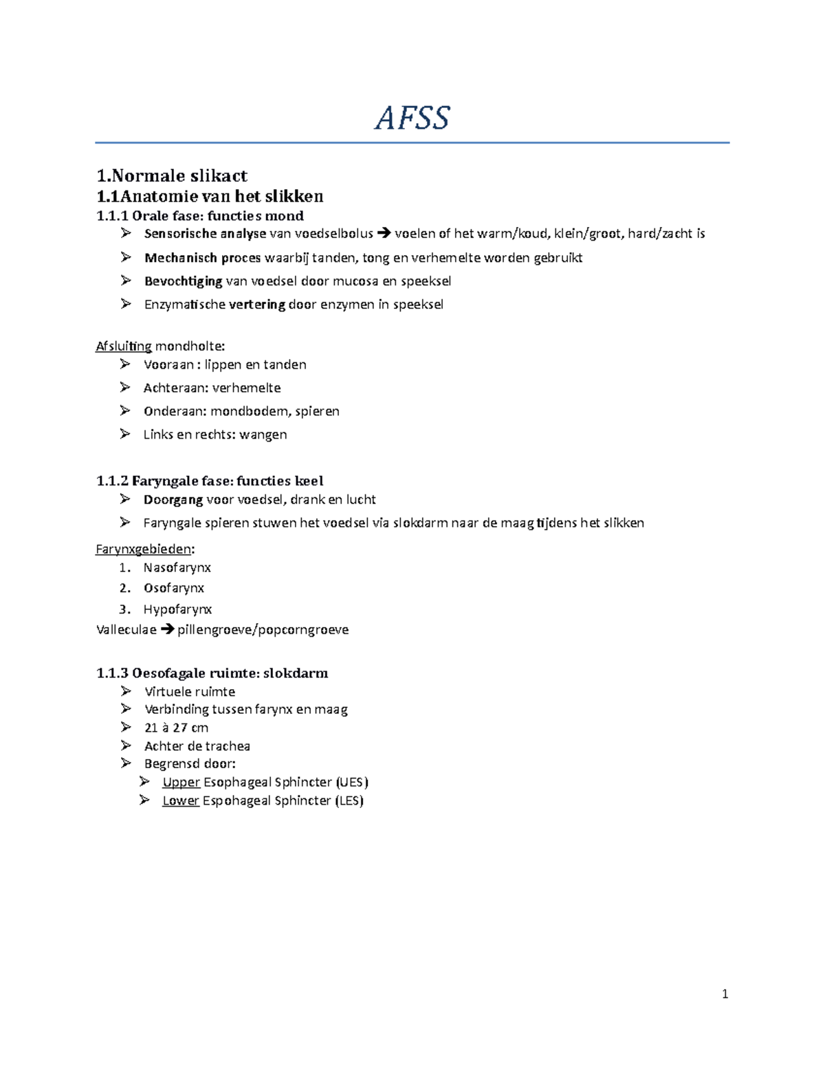 Anatomie van het slikken - AFSS 1 slikact 1 van het slikken 1.1 Orale ...
