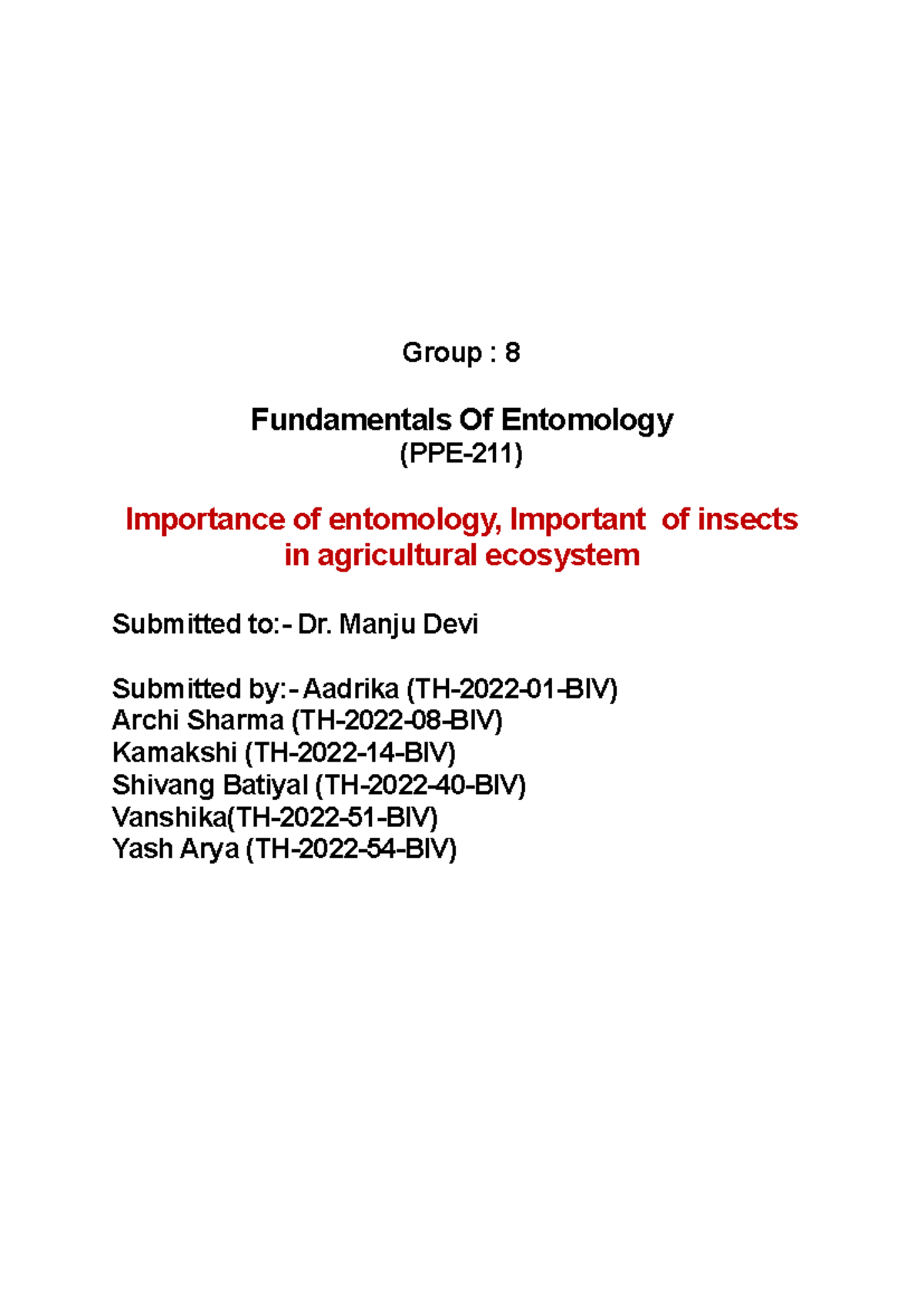Entomology Assignment - Group : 8 Fundamentals Of Entomology (PPE-211 ...