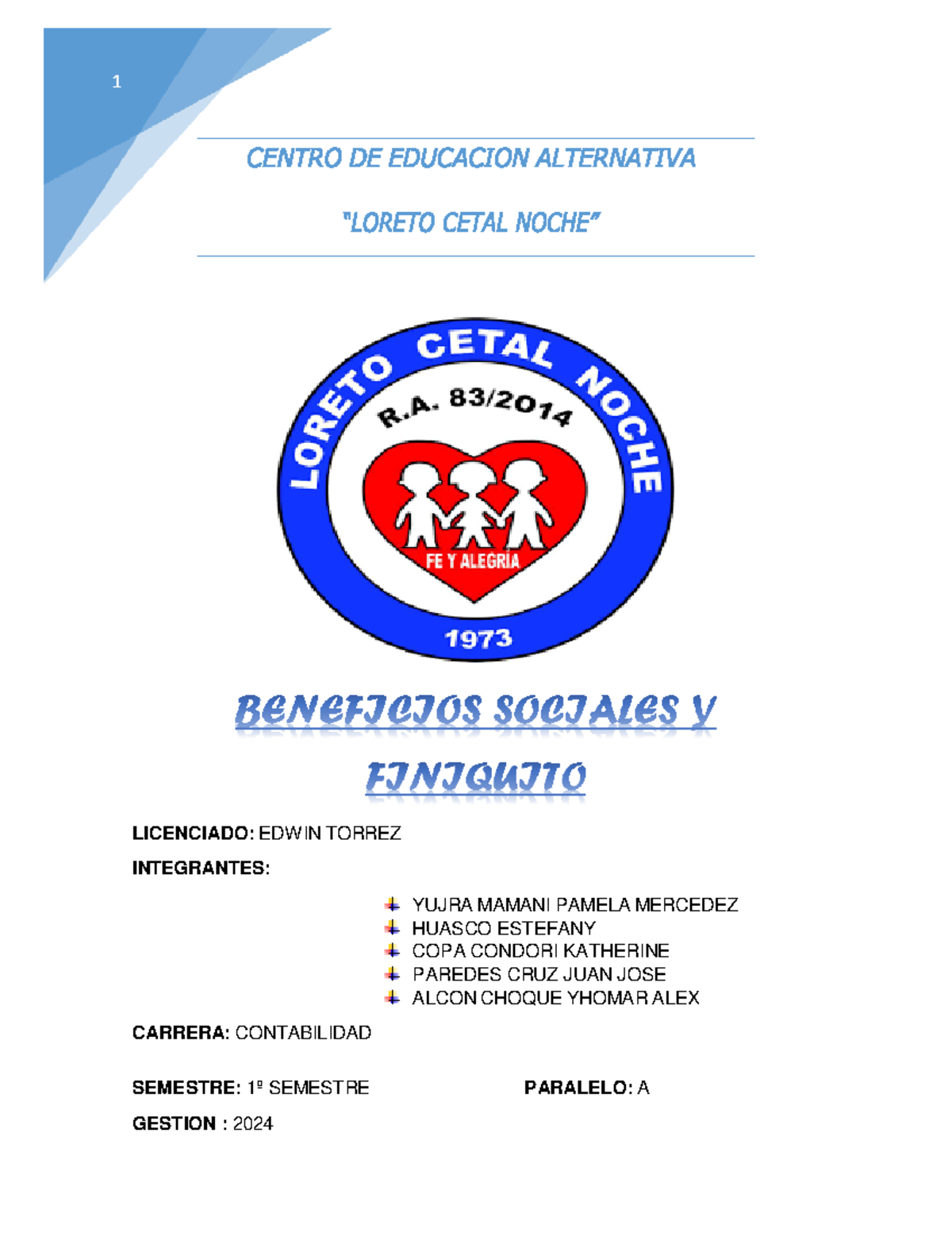 Beneficios Sociales Y Finiquitos - LICENCIADO: EDWIN TORREZ INTEGRANTES ...