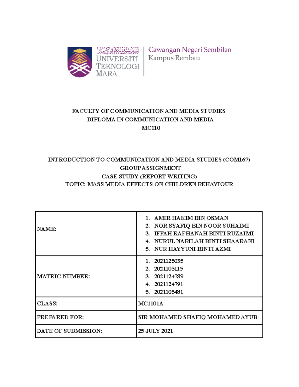 COM167- CASE Study ( Group Assignment) - FACULTY OF COMMUNICATION AND ...