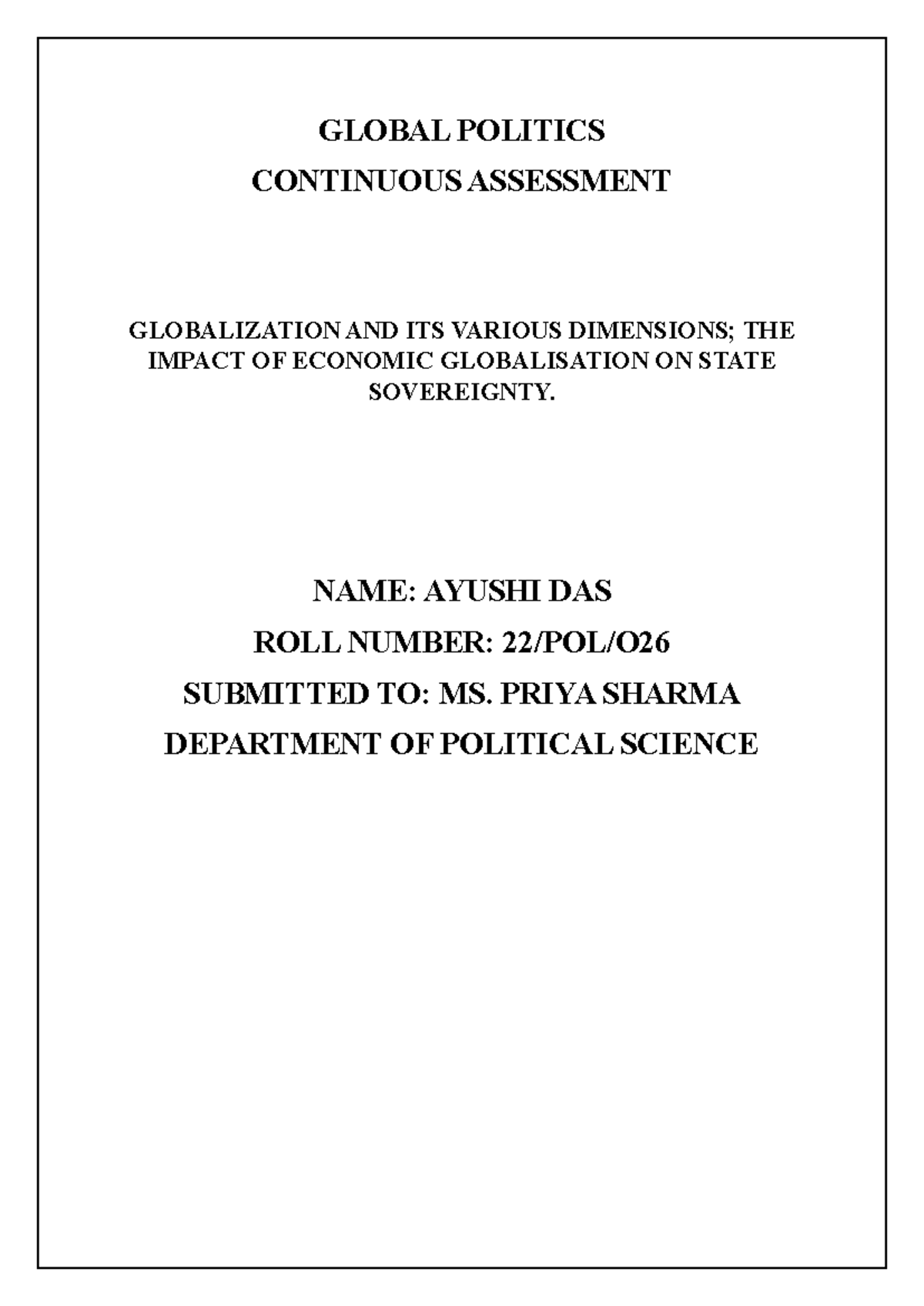 Globalization Assignment - GLOBAL POLITICS CONTINUOUS ASSESSMENT GLOBALIZATION AND ITS VARIOUS ...