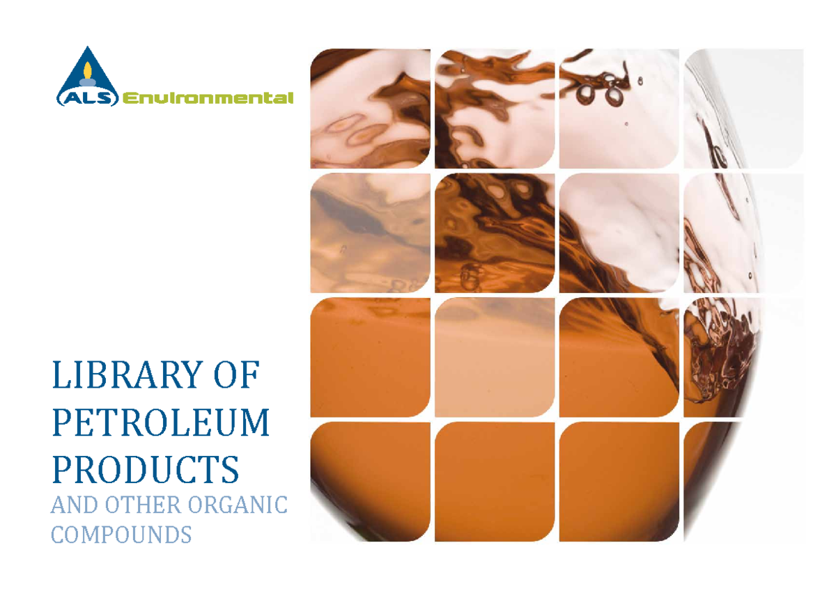 Library of petroleum products and other organic compounds - Refined ...