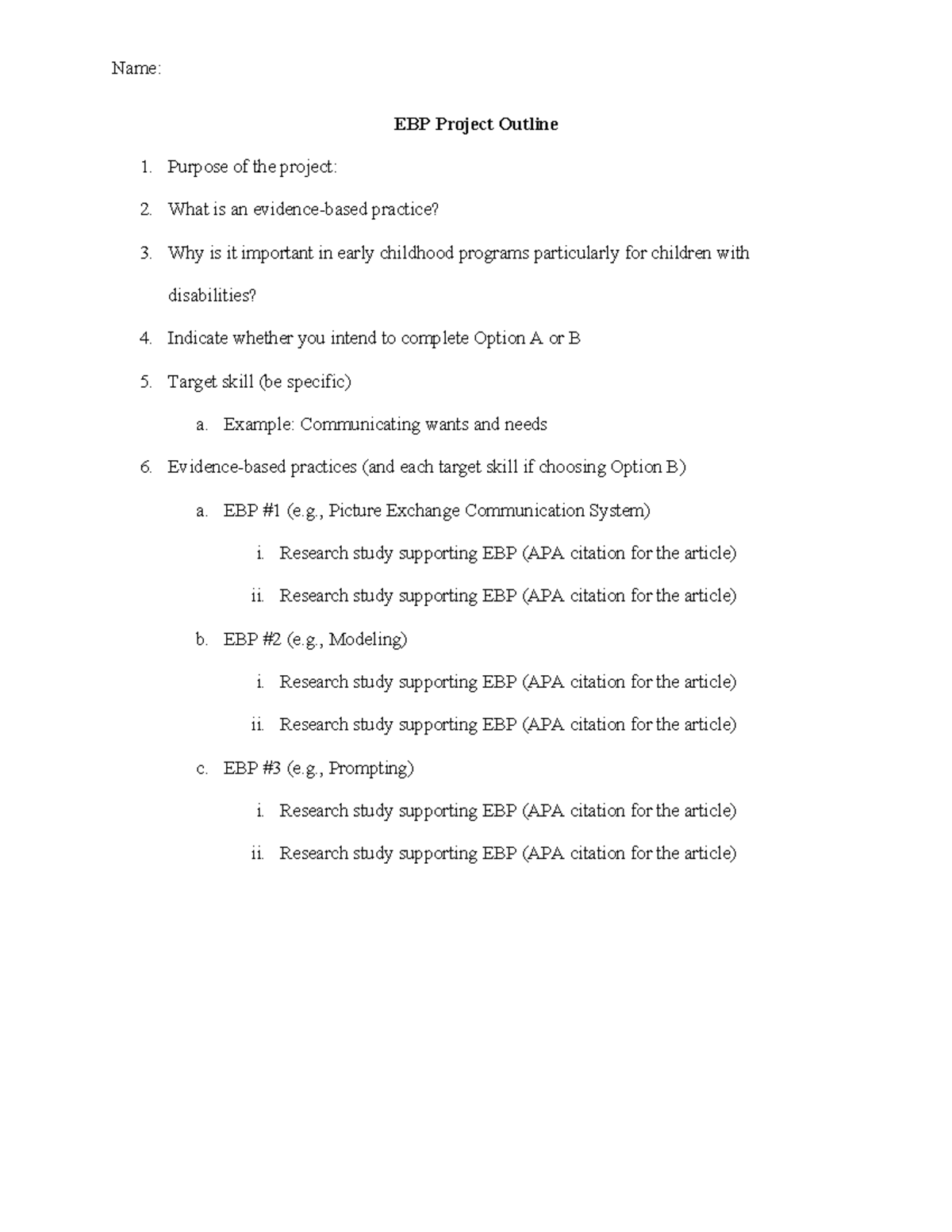 EBP Project Outline(1) - Name: EBP Project Outline Purpose of the ...