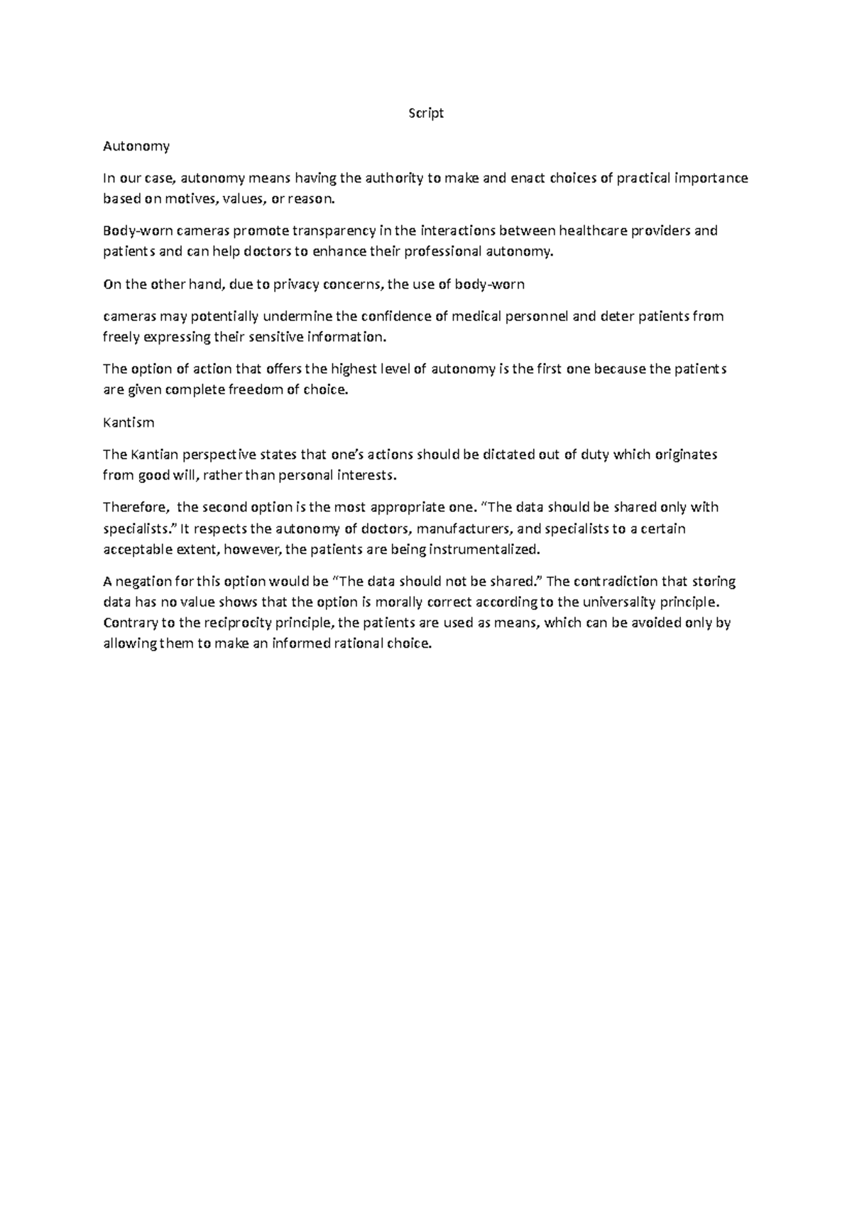 Script - Script Autonomy In our case, autonomy means having the ...