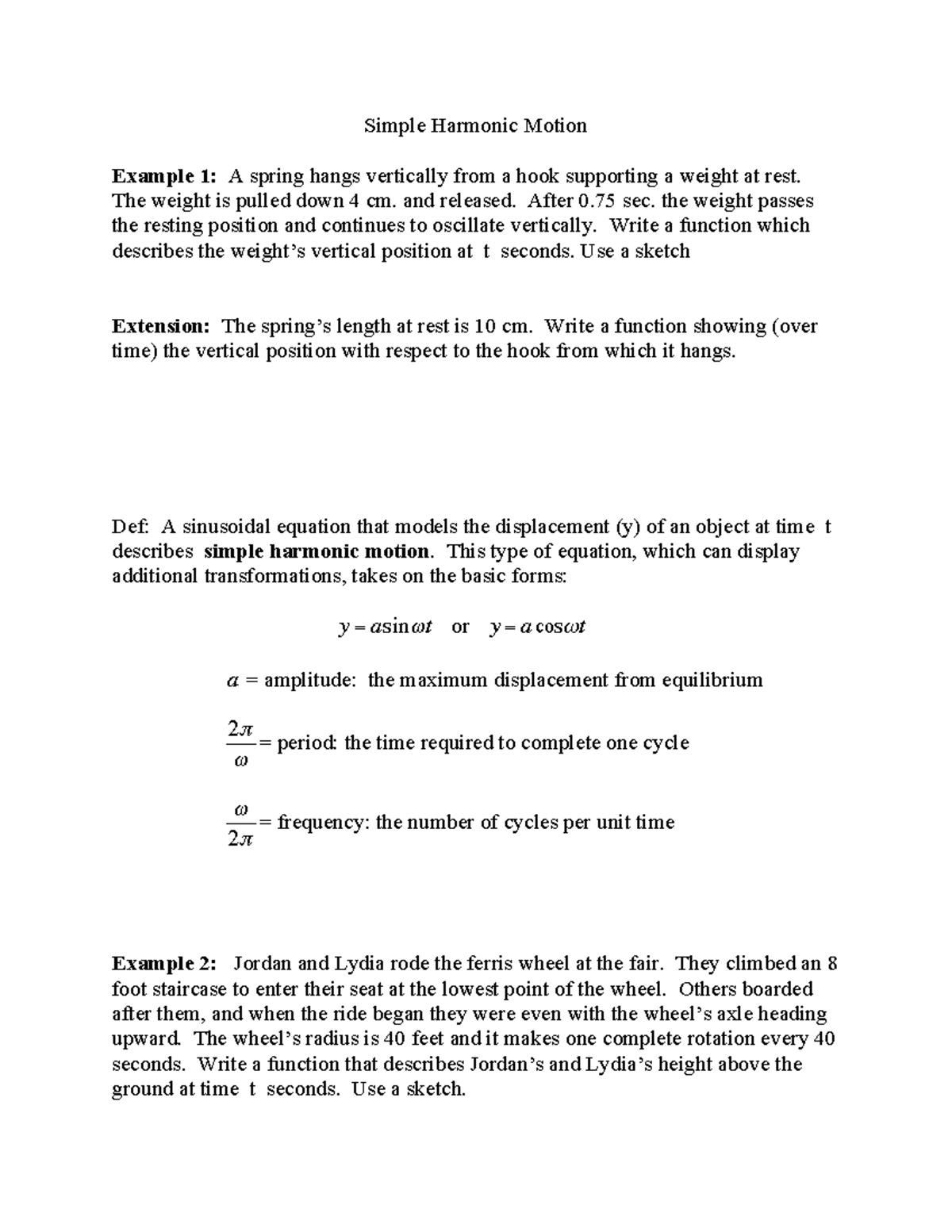 Simple Harmonic Motion notes - Simple Harmonic Motion Example 1: A ...