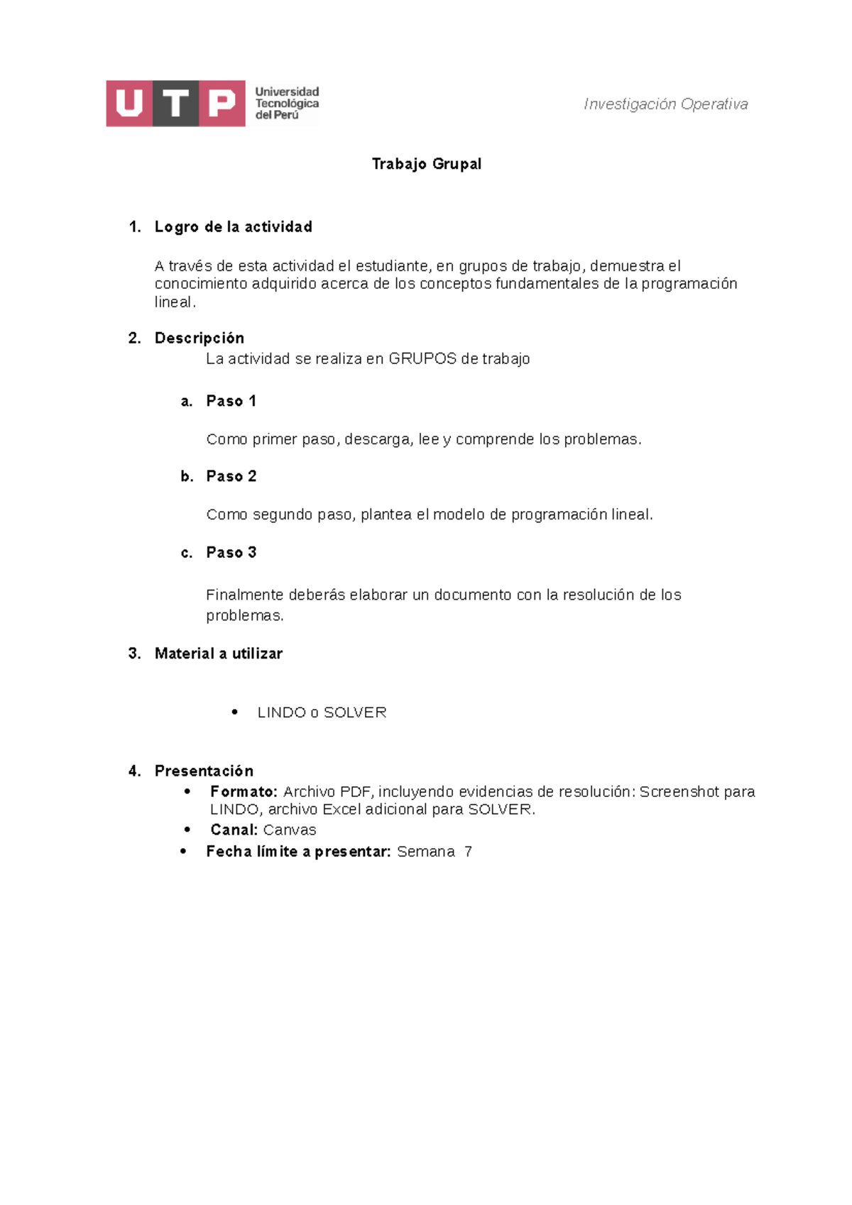 Grupo-4 Tarea Semana 7 - ... - Trabajo Grupal Logro de la actividad A ...