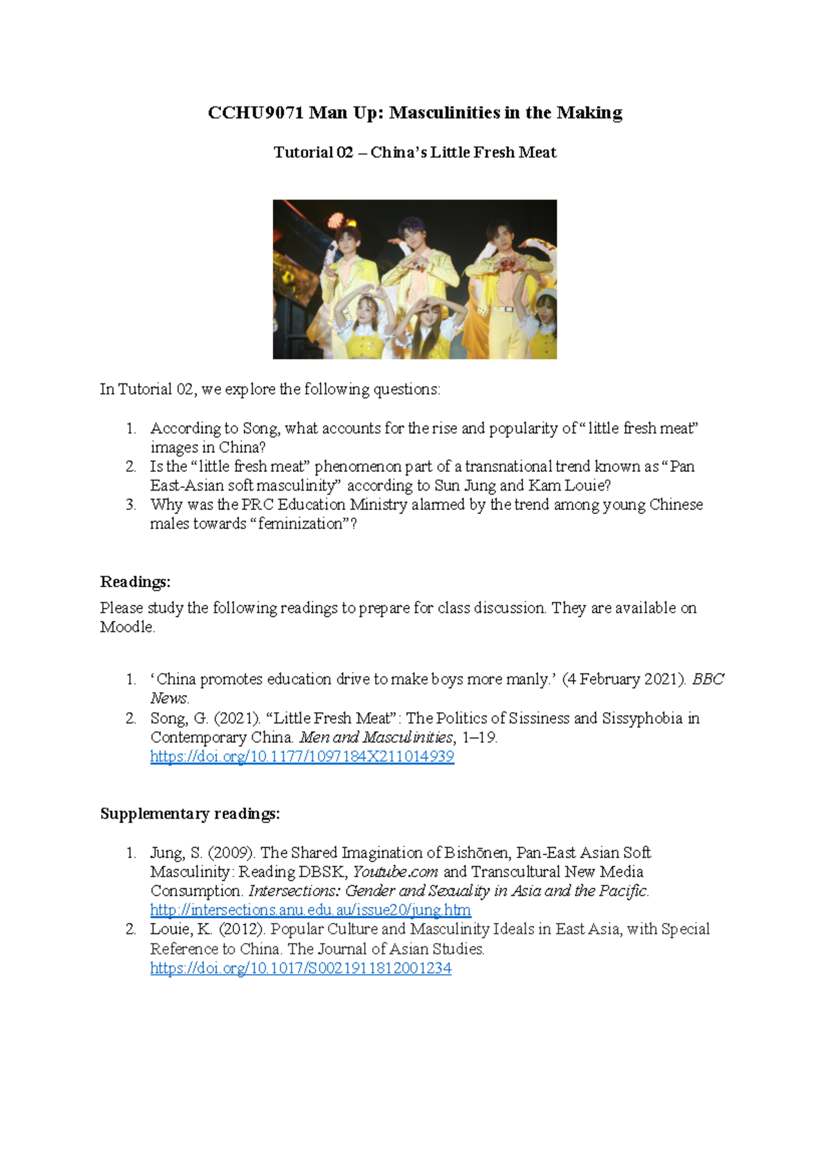 Chinas little fresh meat - CCHU9071 Man Up: Masculinities in the Making ...