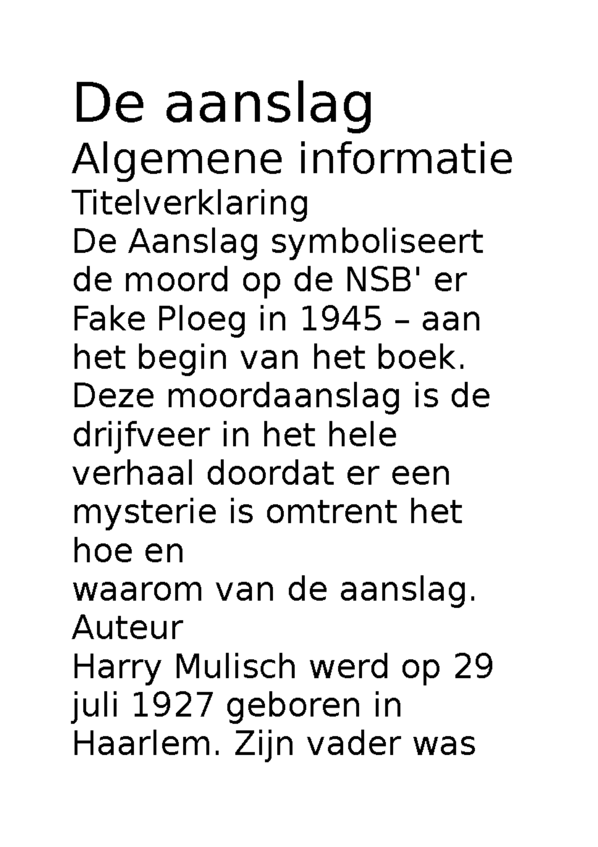 Sv de aanslag Harry Mulisch - De aanslag Algemene informatie ...