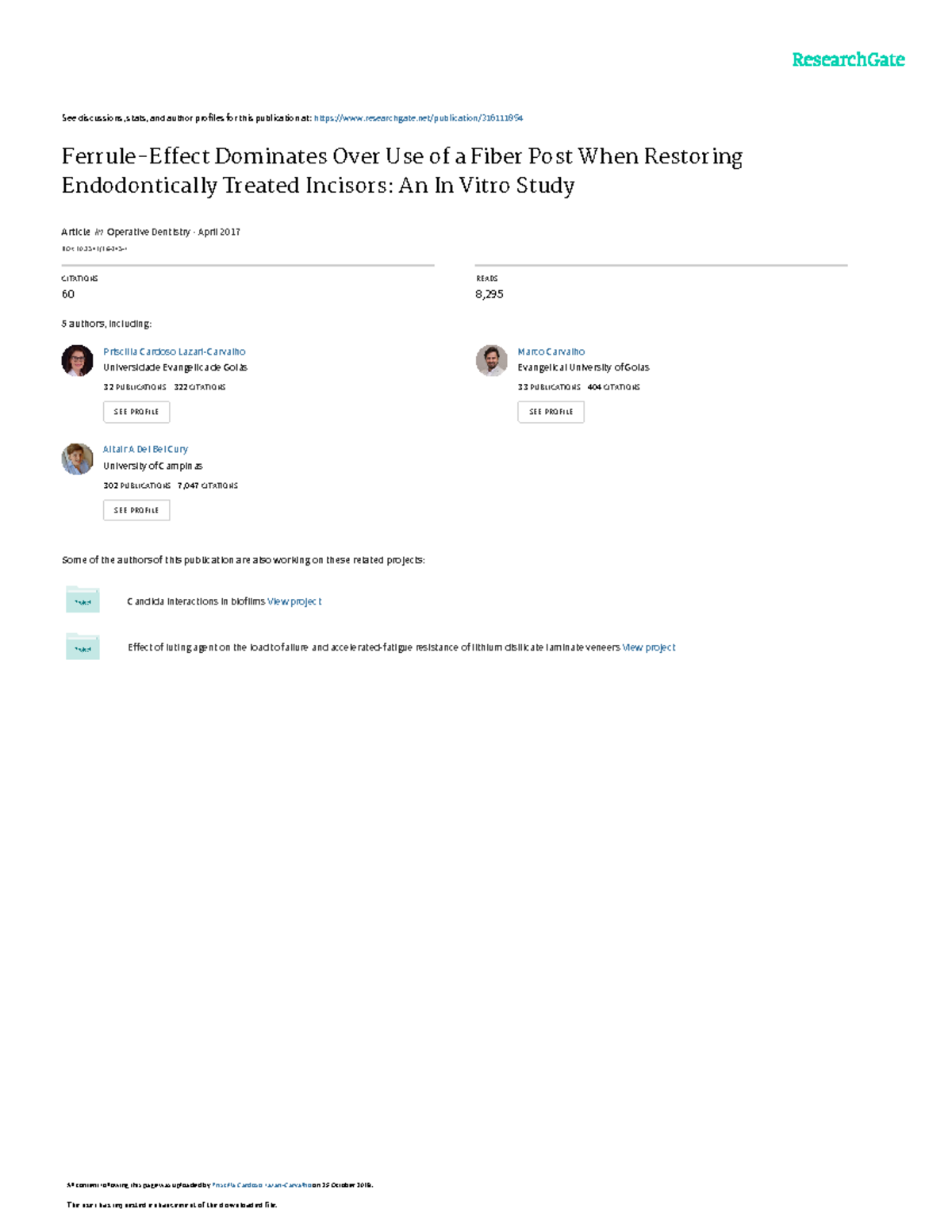 Ferrule-Effect Dominates Over Use of a Fiber Post When Restoring ...