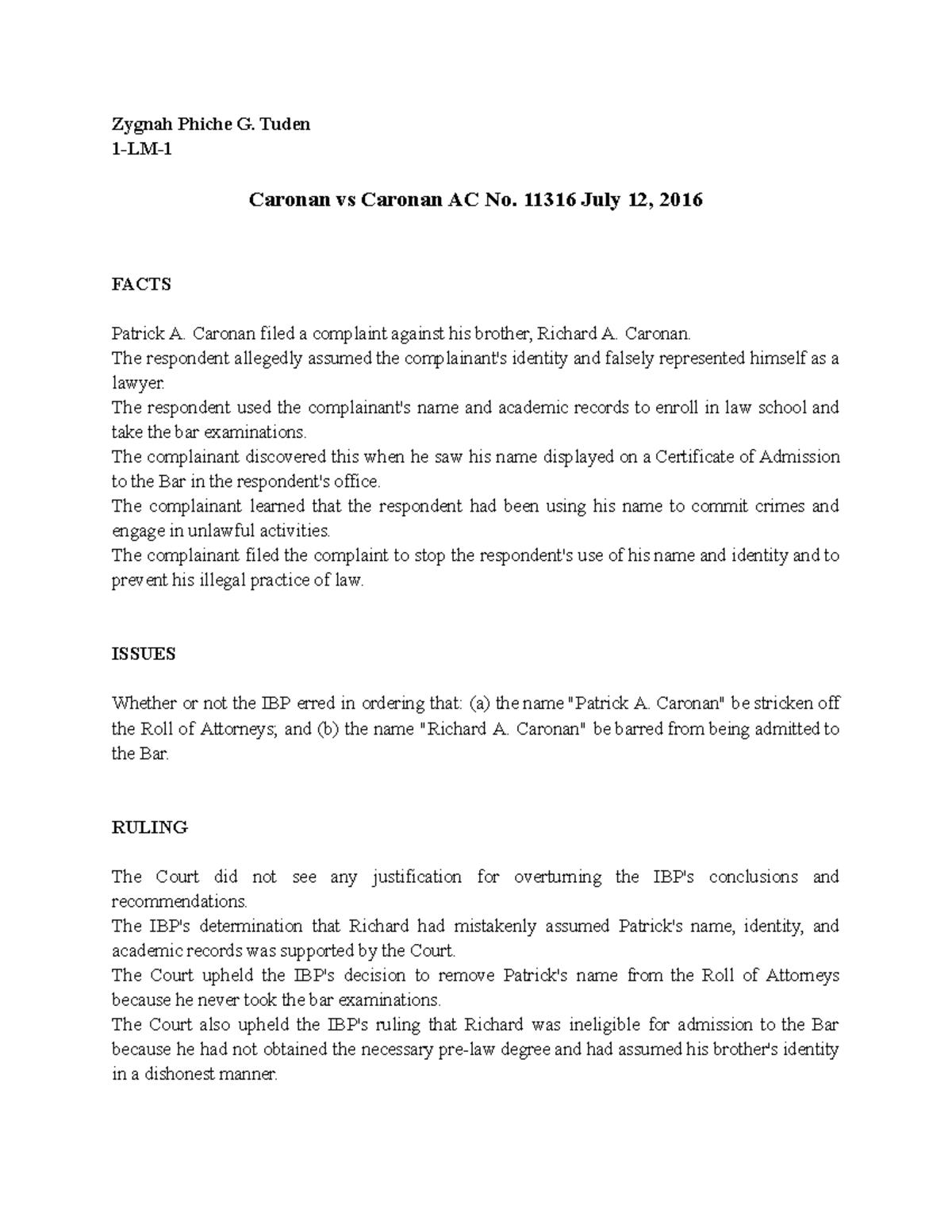 Caronan vs Caronan AC No. 11316 July 12, 2016 - Zygnah Phiche G. Tuden ...