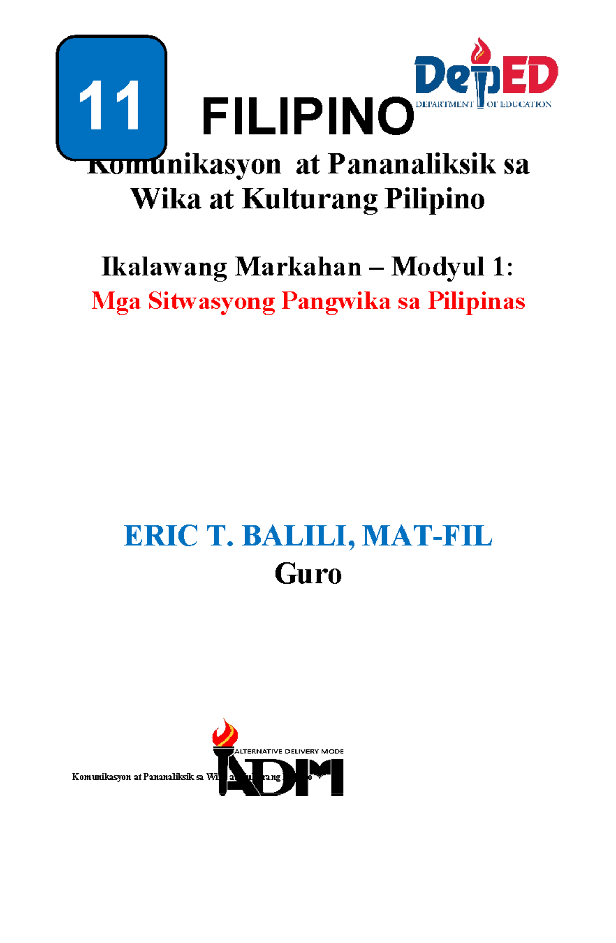 Fil11-Komunikasyon Q2 Mod Wk1 - FILIPINO Komunikasyon at Pananaliksik sa Wika at Kulturang ...
