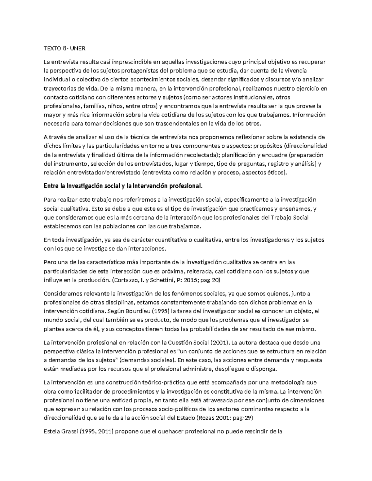 Textos Entrevista - TEXTO 8- UNER La entrevista resulta casi ...