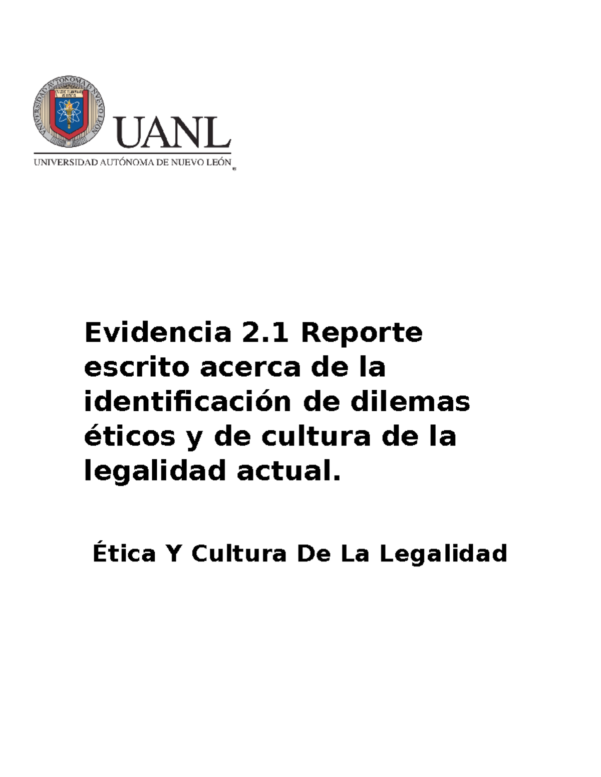 Evidencia 2 1 Reporte Escrito Acerca De La Identificación De Dilemas