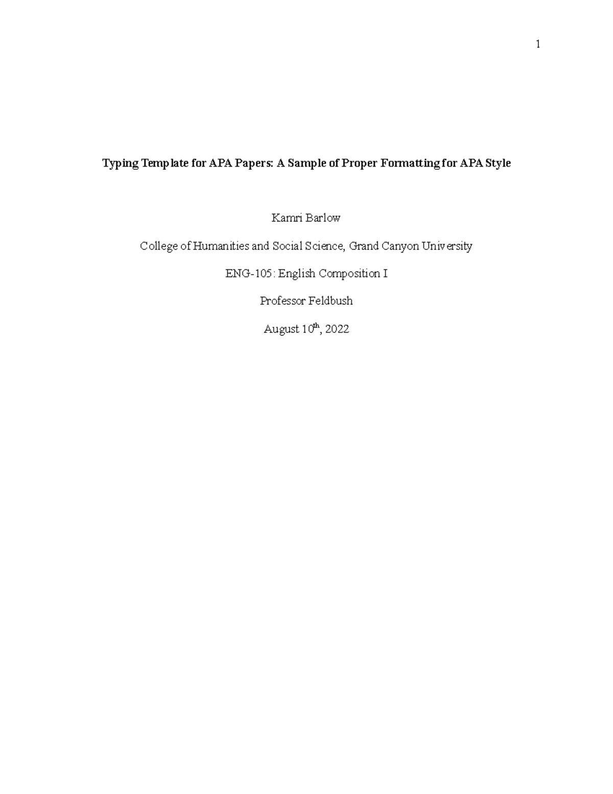 ENG-105 First Review Essay Draft - Typing Template for APA Papers: A ...