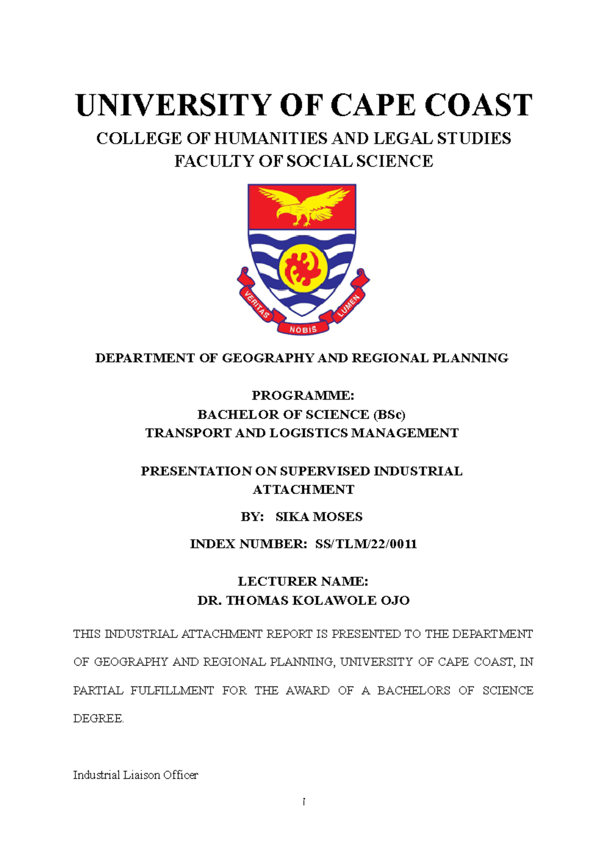 University OF CAPE Coast 1 - UNIVERSITY OF CAPE COAST COLLEGE OF HUMANITIES AND LEGAL STUDIES ...