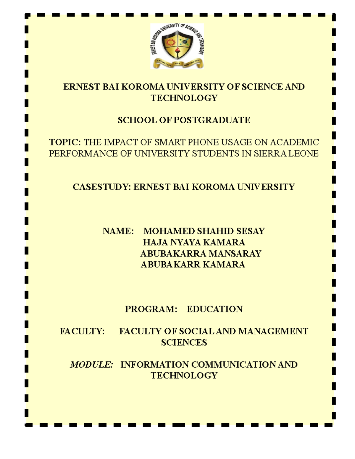 Group four work on ICT - A reserach on ICT - ERNEST BAI KOROMA UNIVERSITY OF SCIENCE AND ...