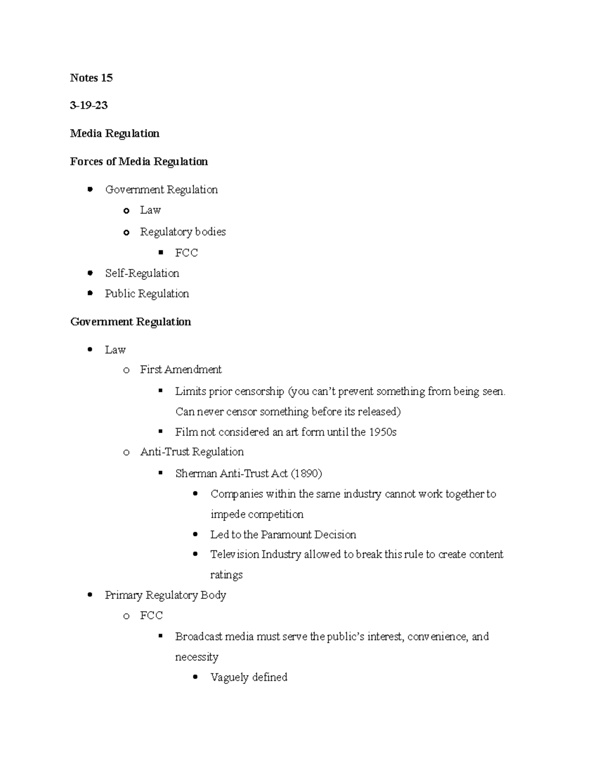 FTV 270 Notes 15 - Notes 15 3-19- Media Regulation Forces of Media ...