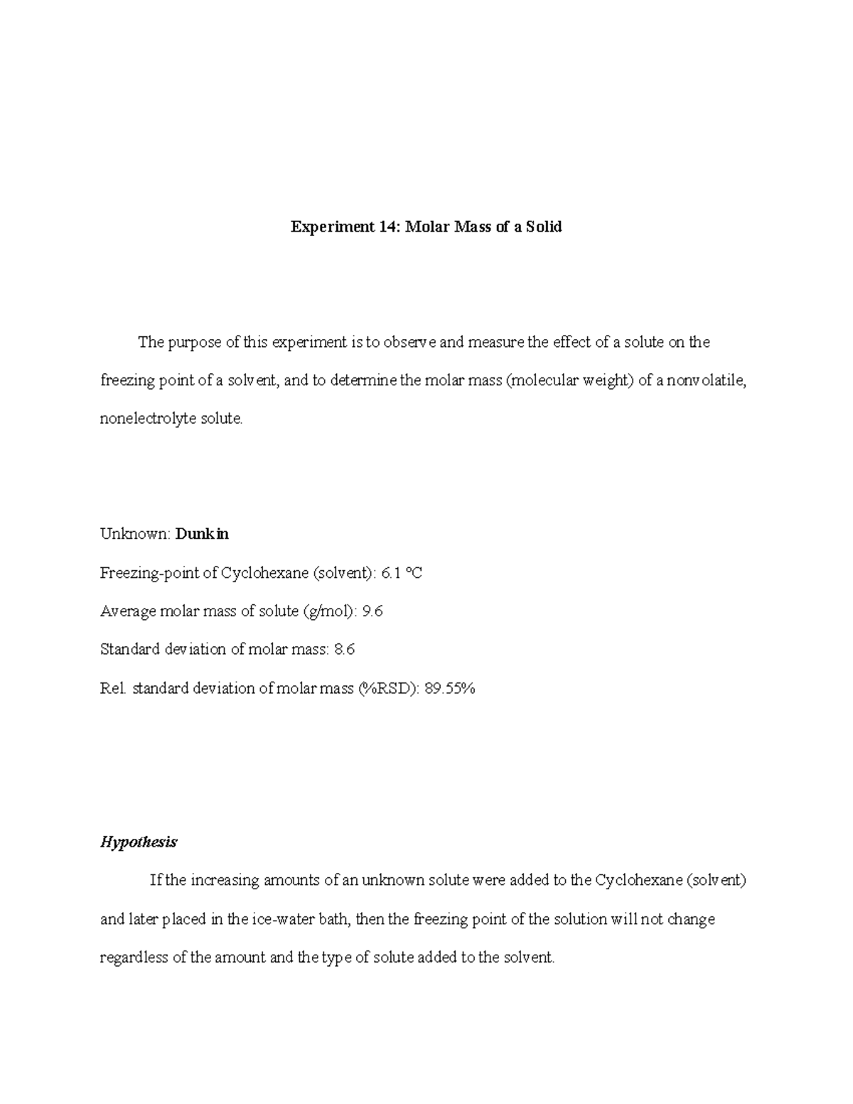 Exp. 14 Lab Report - To observe and measure the effect of a solute on ...