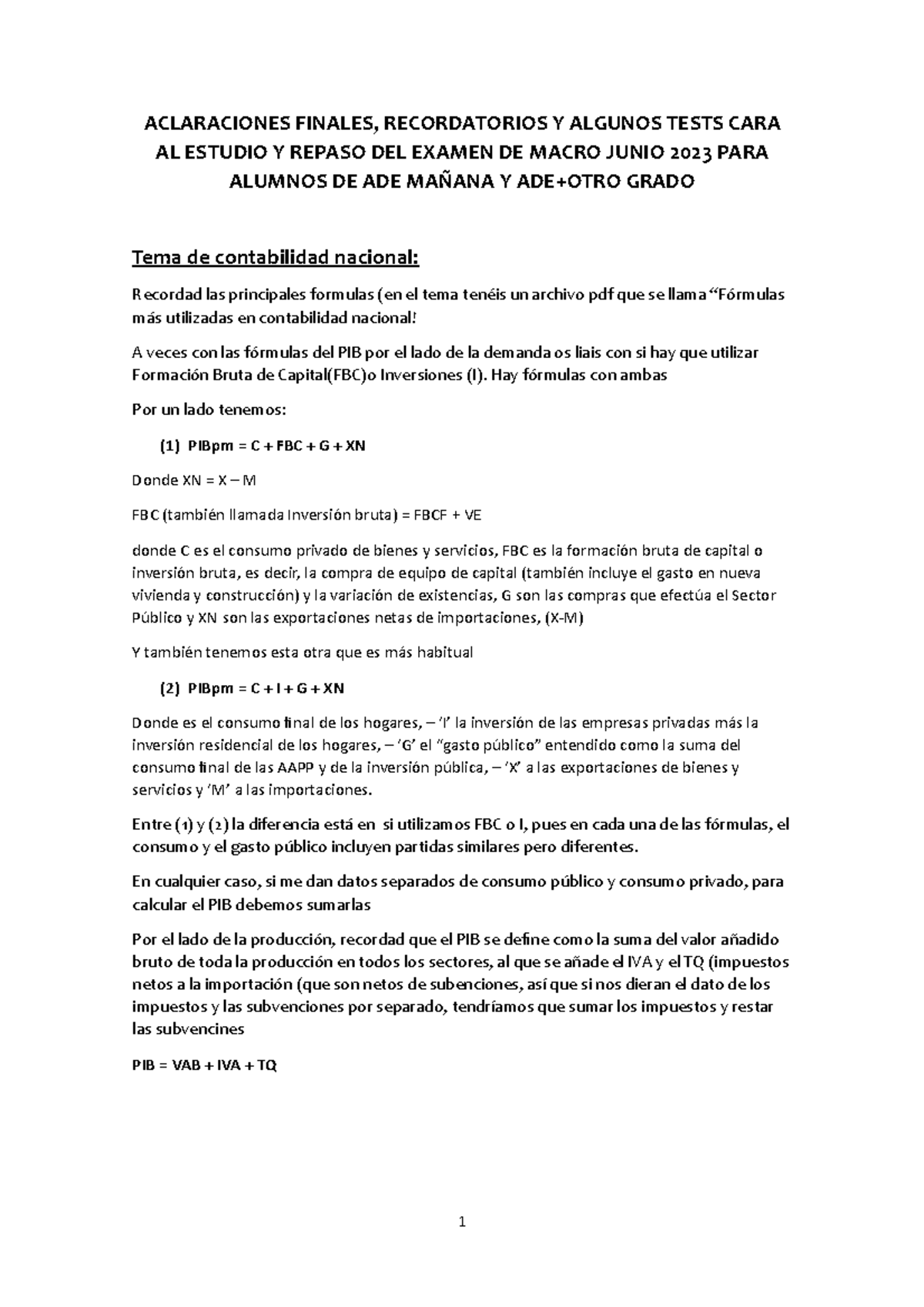 Aclaraciones Finales CARA AL Examen Macro EEII Grupo Tarde DEL 15 Junio ...