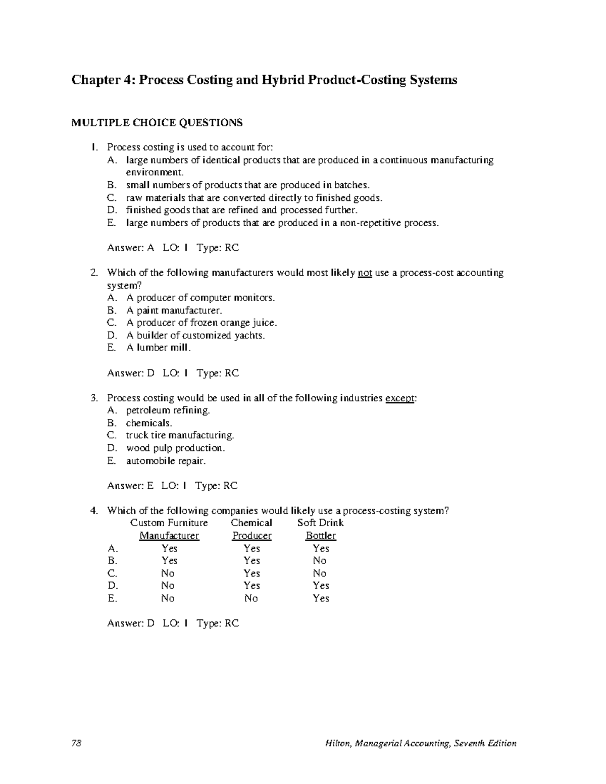 Chapter 04 Process Costing And Hybrid Product Costing Systems - large numbers of identical ...