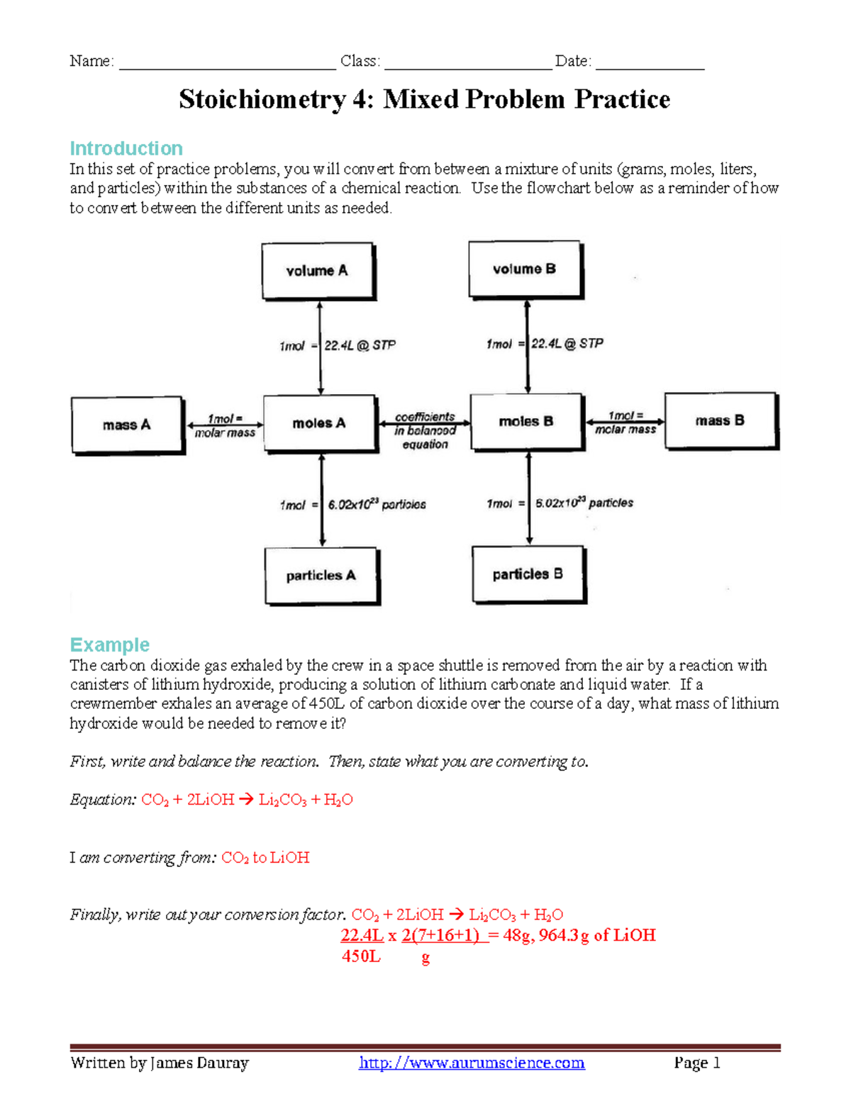 Stoichiometry - Mixed Problems - Name: __________________________ Class